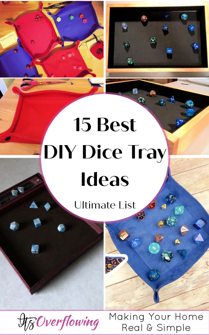Learn how To Make a Dice Tray (15 DIY Dice Tray Ideas)