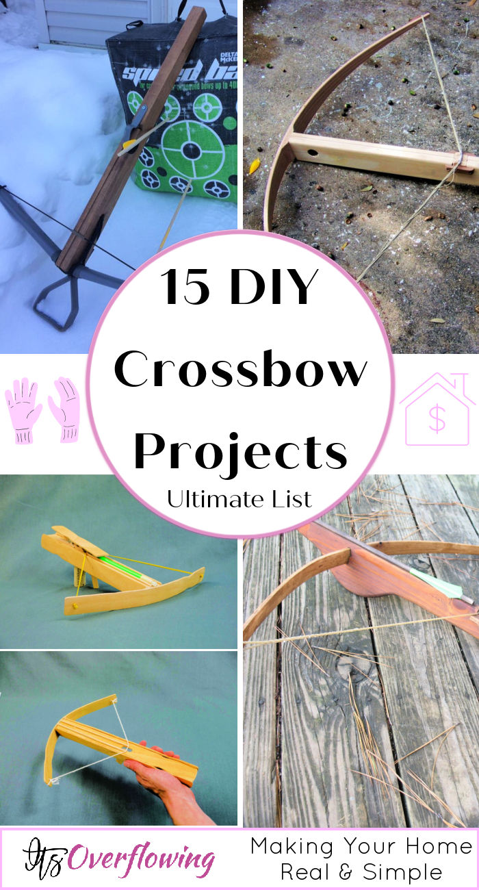 15 Homemade DIY Crossbow Plans (How to Make)
