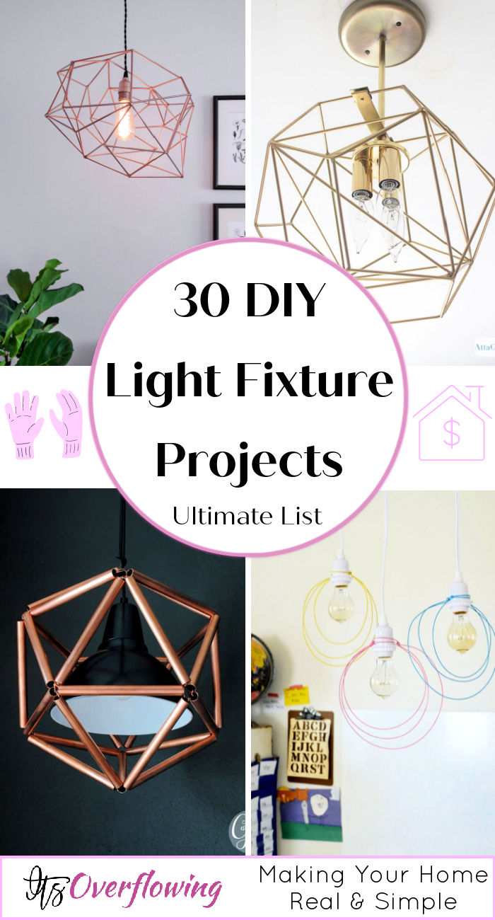 30 DIY Light Fixtures (How to Make a Lighting Fixture)