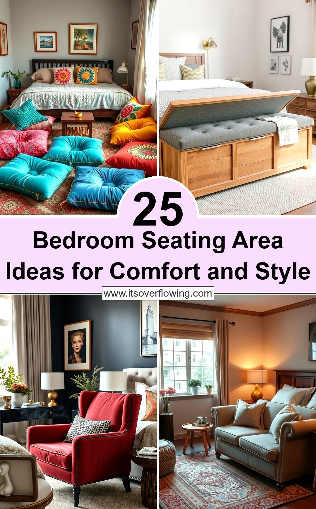25 Bedroom Seating Area Ideas for Comfort and Style