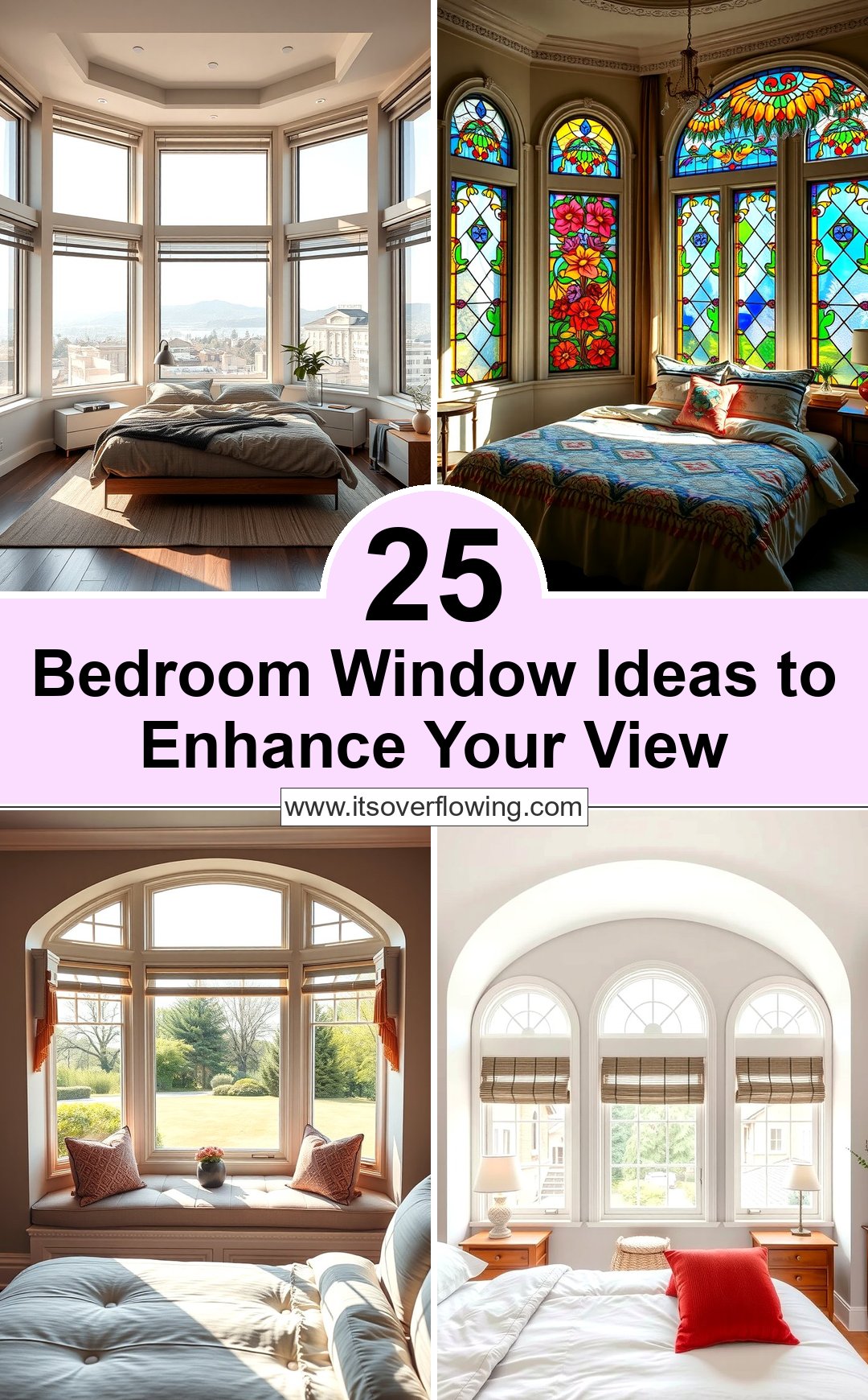 25 Bedroom Window Ideas to Enhance Your View