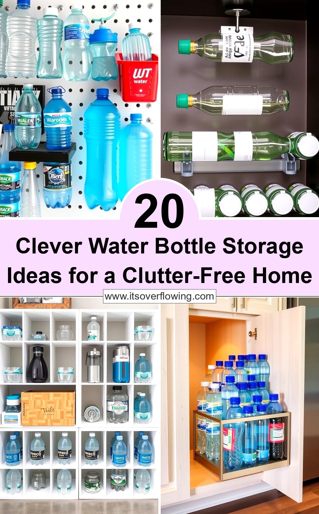20 Clever Water Bottle Storage Ideas for a Clutter-Free Home