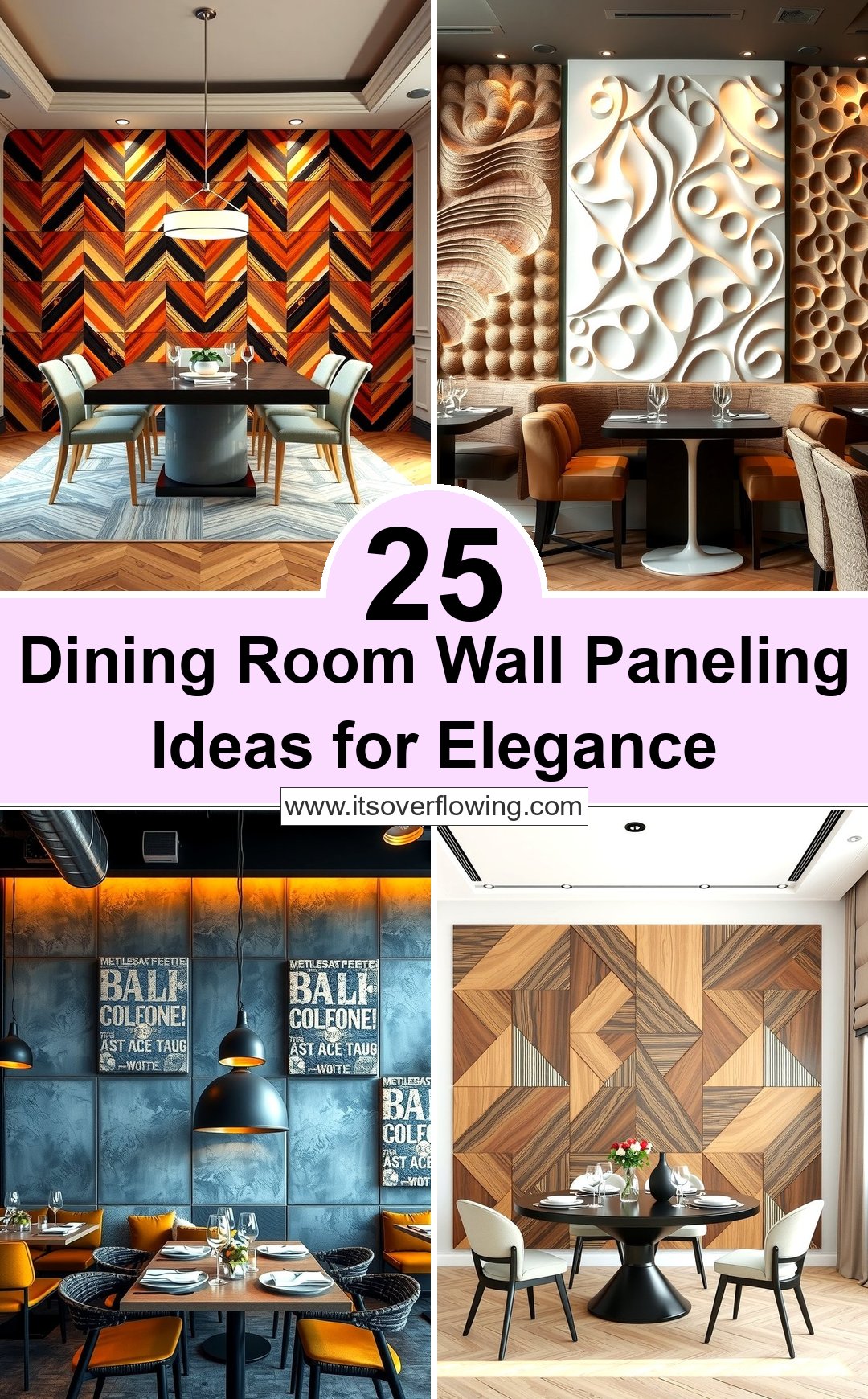 25 Dining Room Wall Paneling Ideas for Elegance
