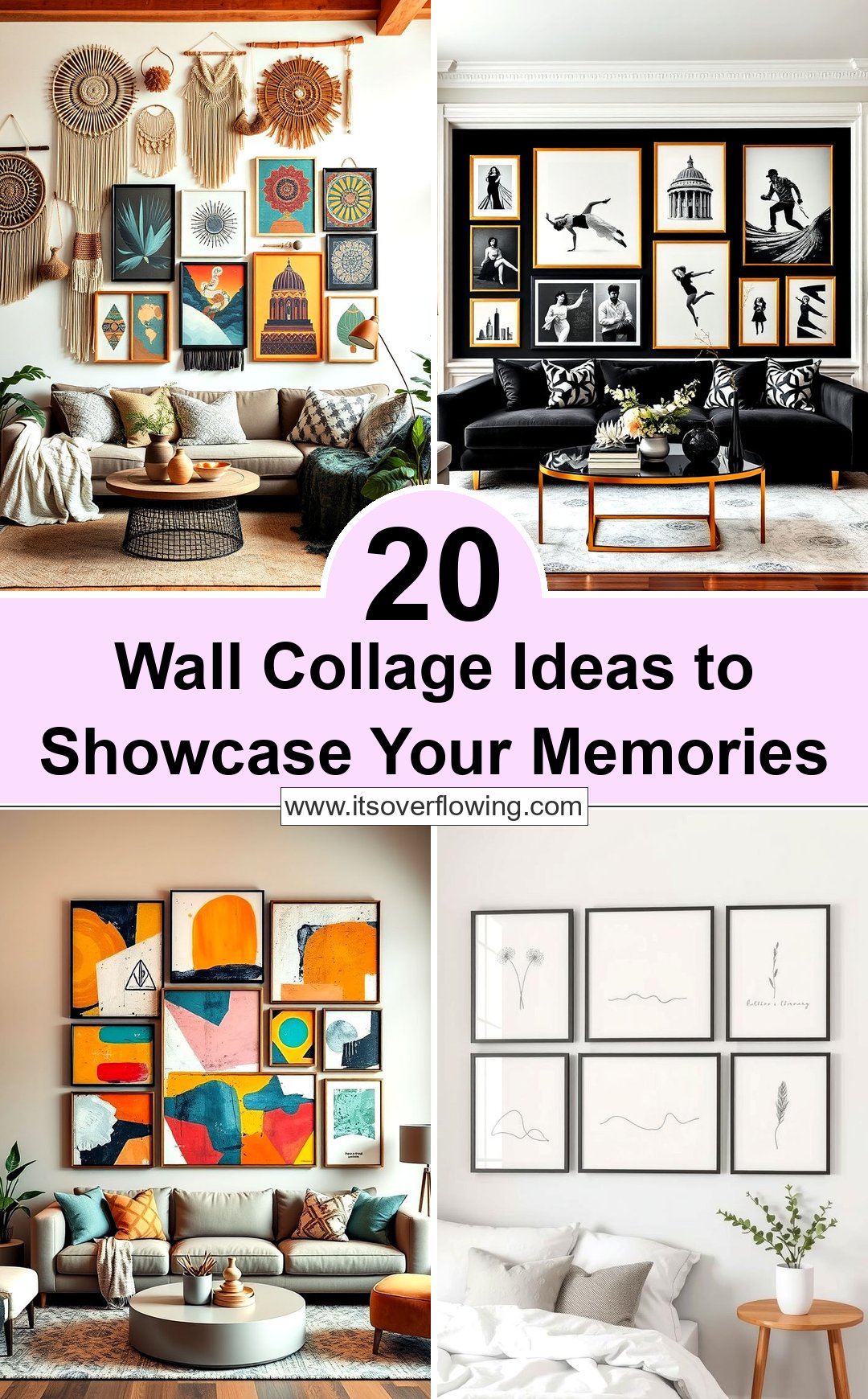 20 Wall Collage Ideas to Showcase Your Memories