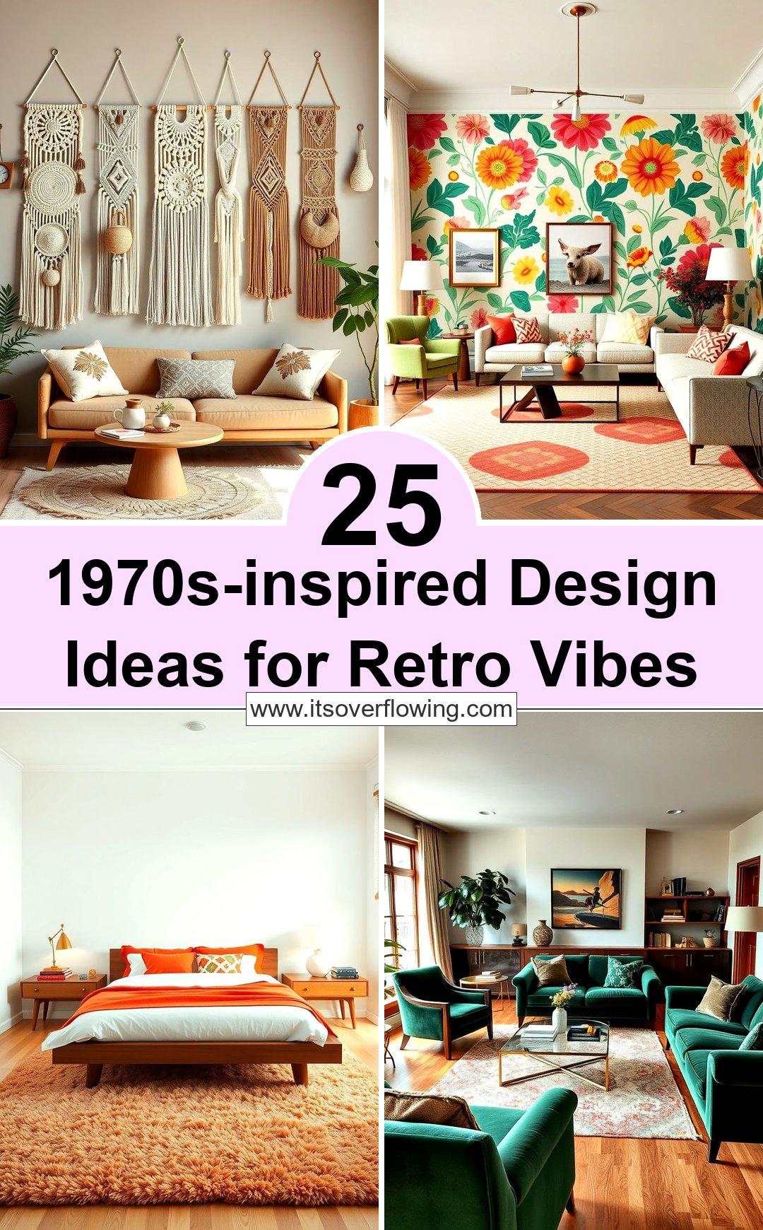 25 1970s-inspired Design Ideas for Retro Vibes