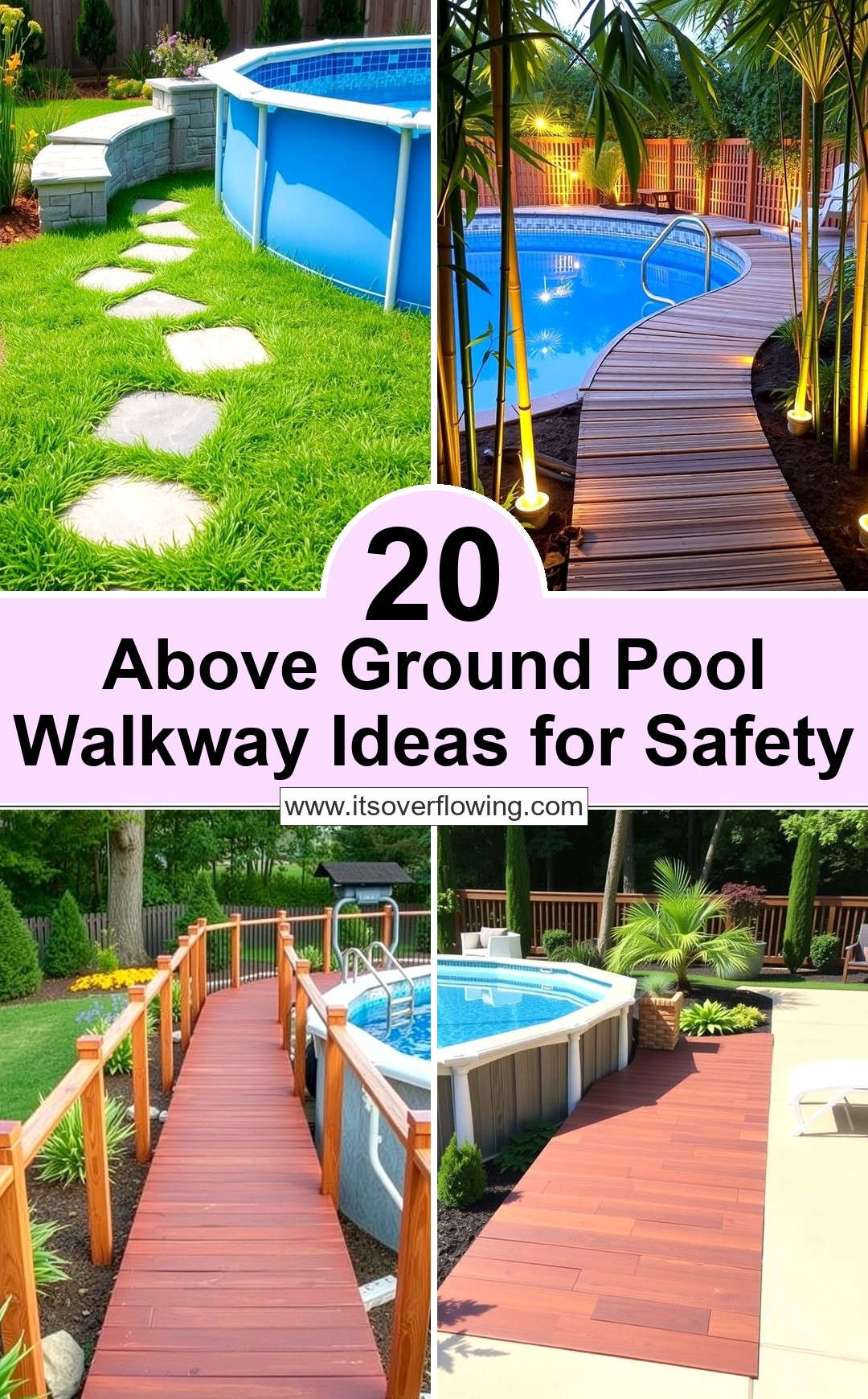 20 Above Ground Pool Walkway Ideas for Safety