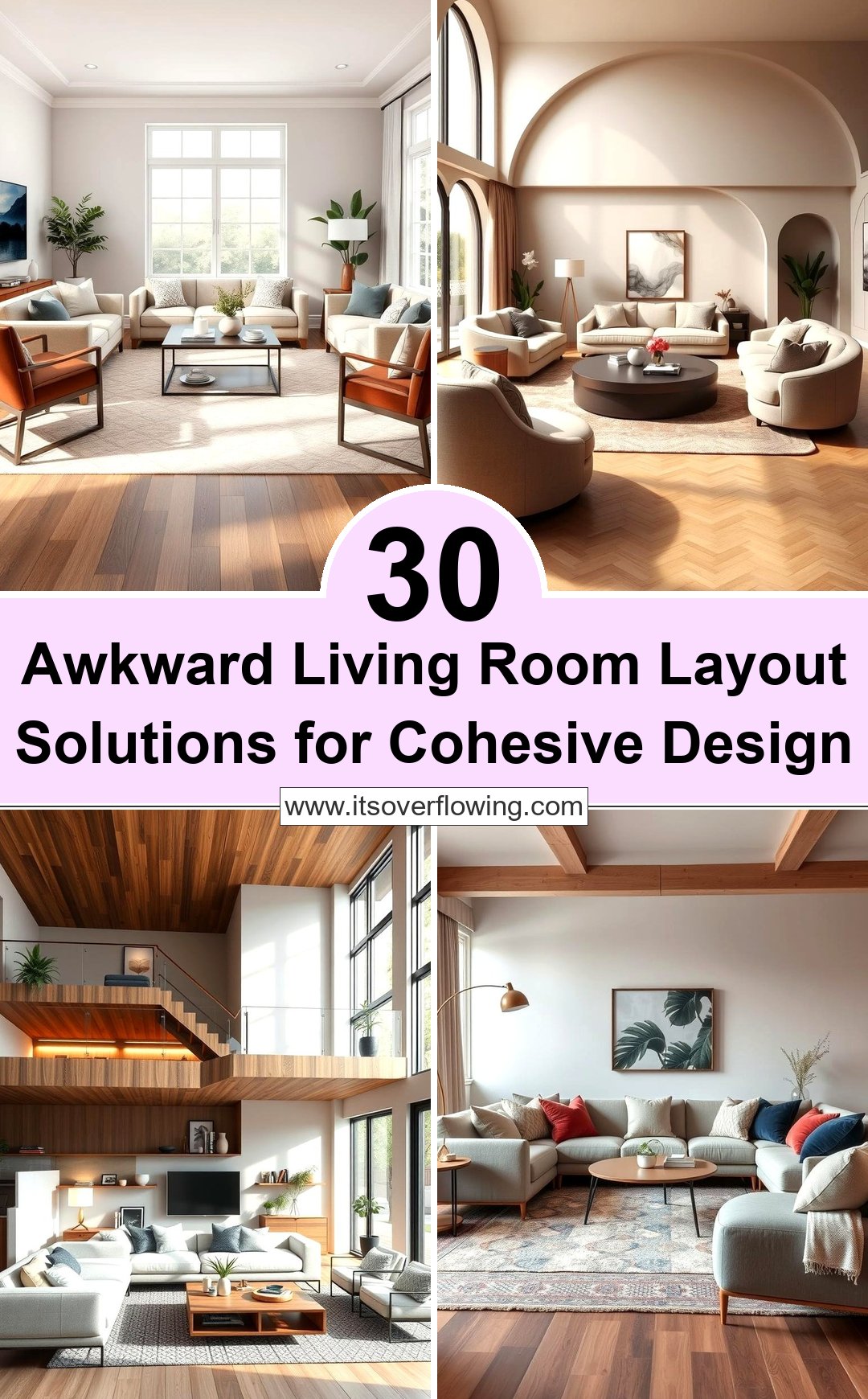30 Awkward Living Room Layout Solutions for Cohesive Design