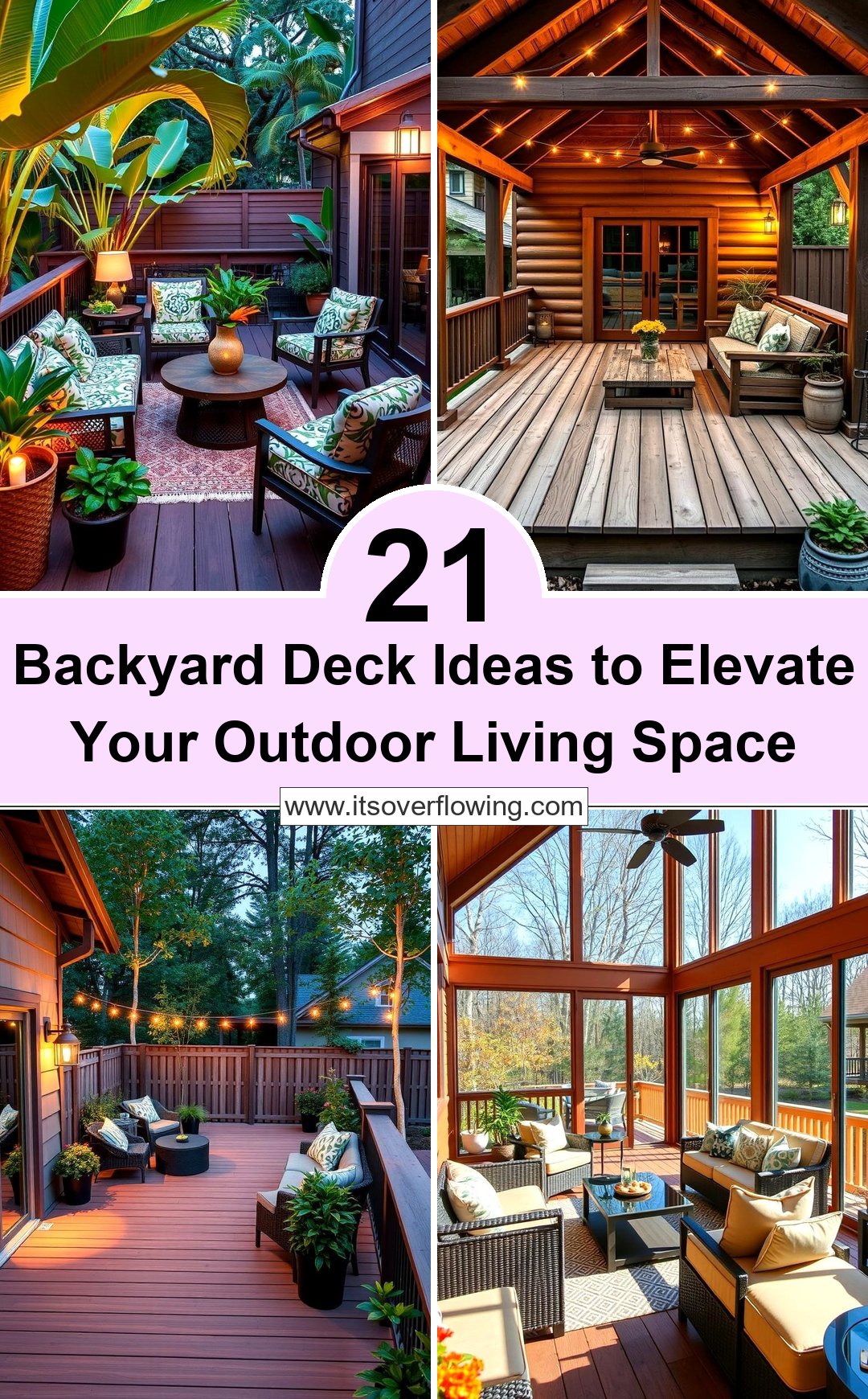21 Backyard Deck Ideas to Elevate Your Outdoor Living Space