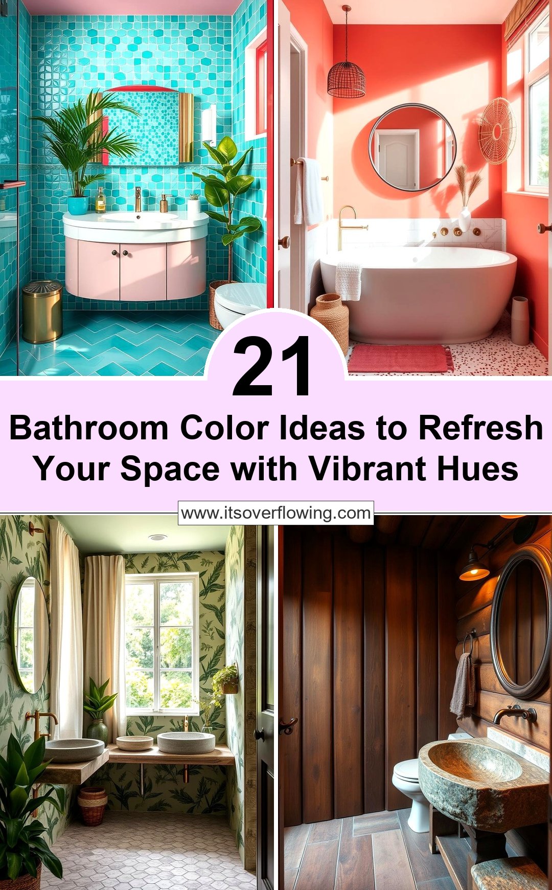 21 Bathroom Color Ideas to Refresh Your Space with Vibrant Hues