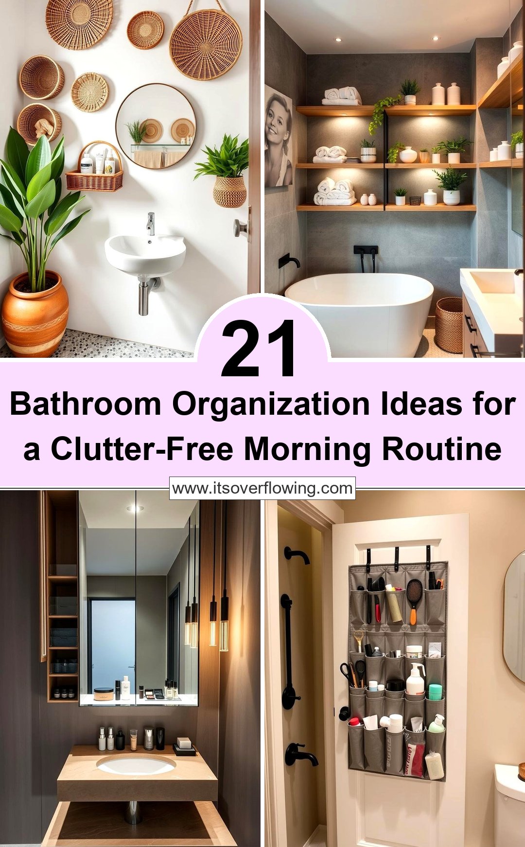 21 Bathroom Organization Ideas for a Clutter-Free Morning Routine