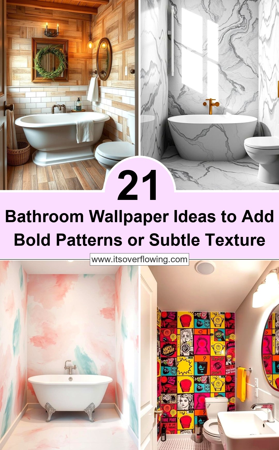 21 Bathroom Wallpaper Ideas to Add Bold Patterns or Subtle Texture