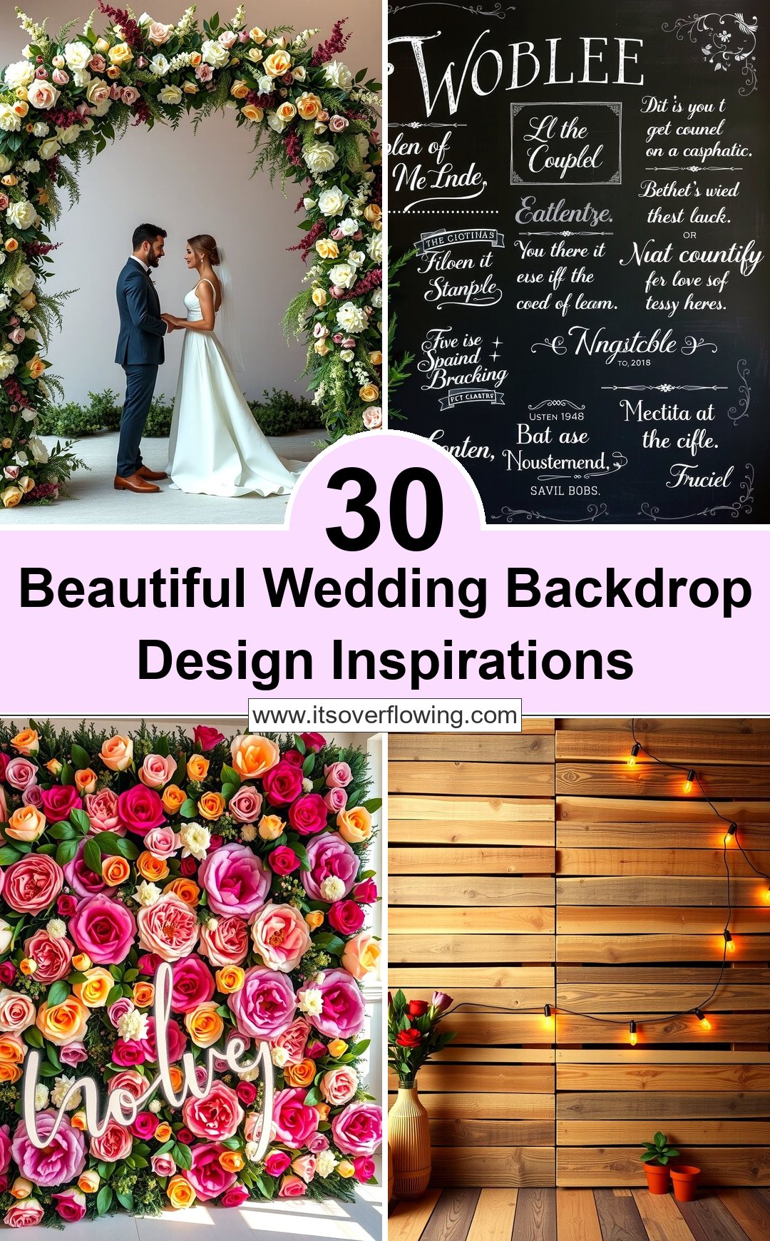 30 Beautiful Wedding Backdrop Design Inspirations