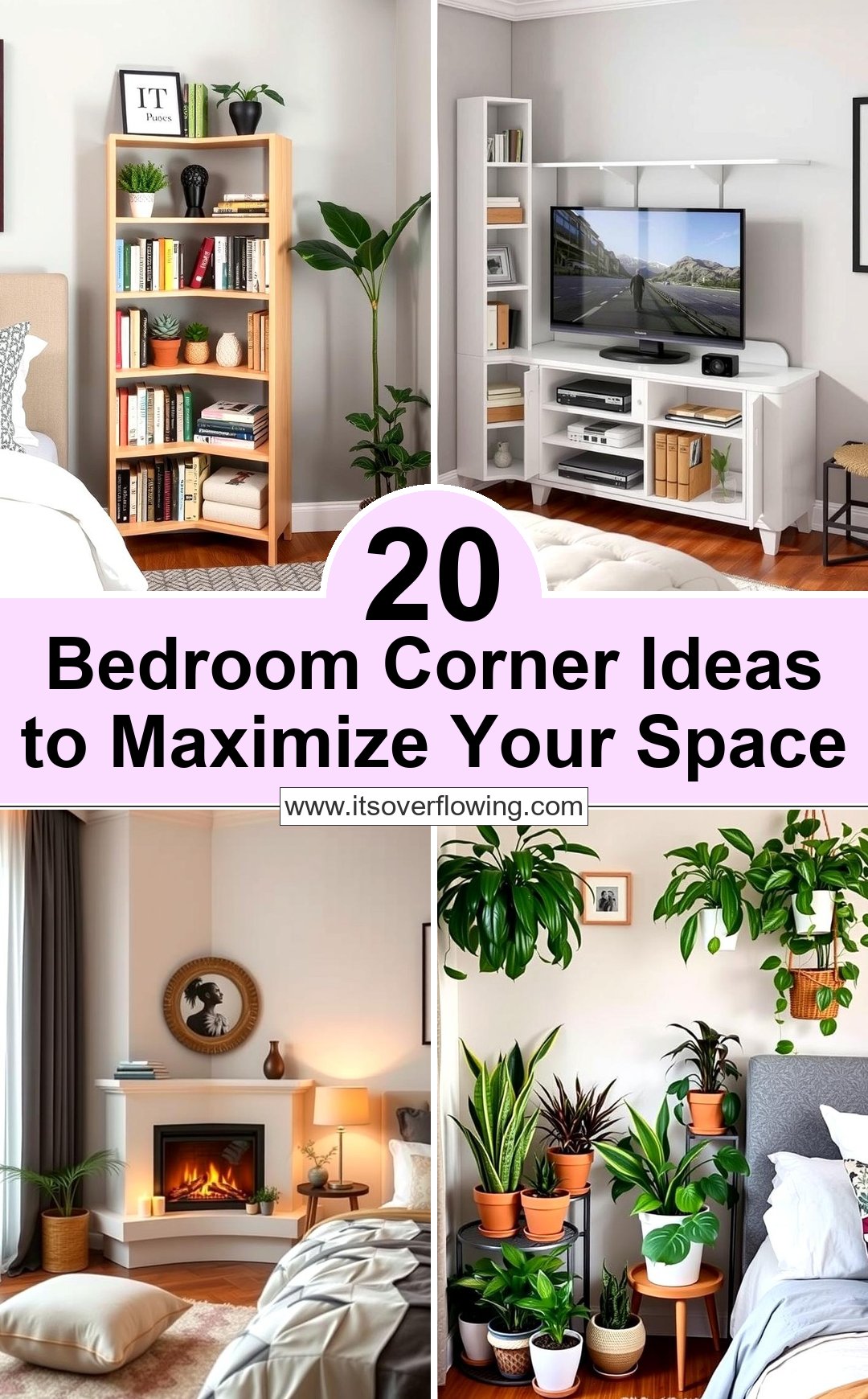 20 Bedroom Corner Ideas to Maximize Your Space