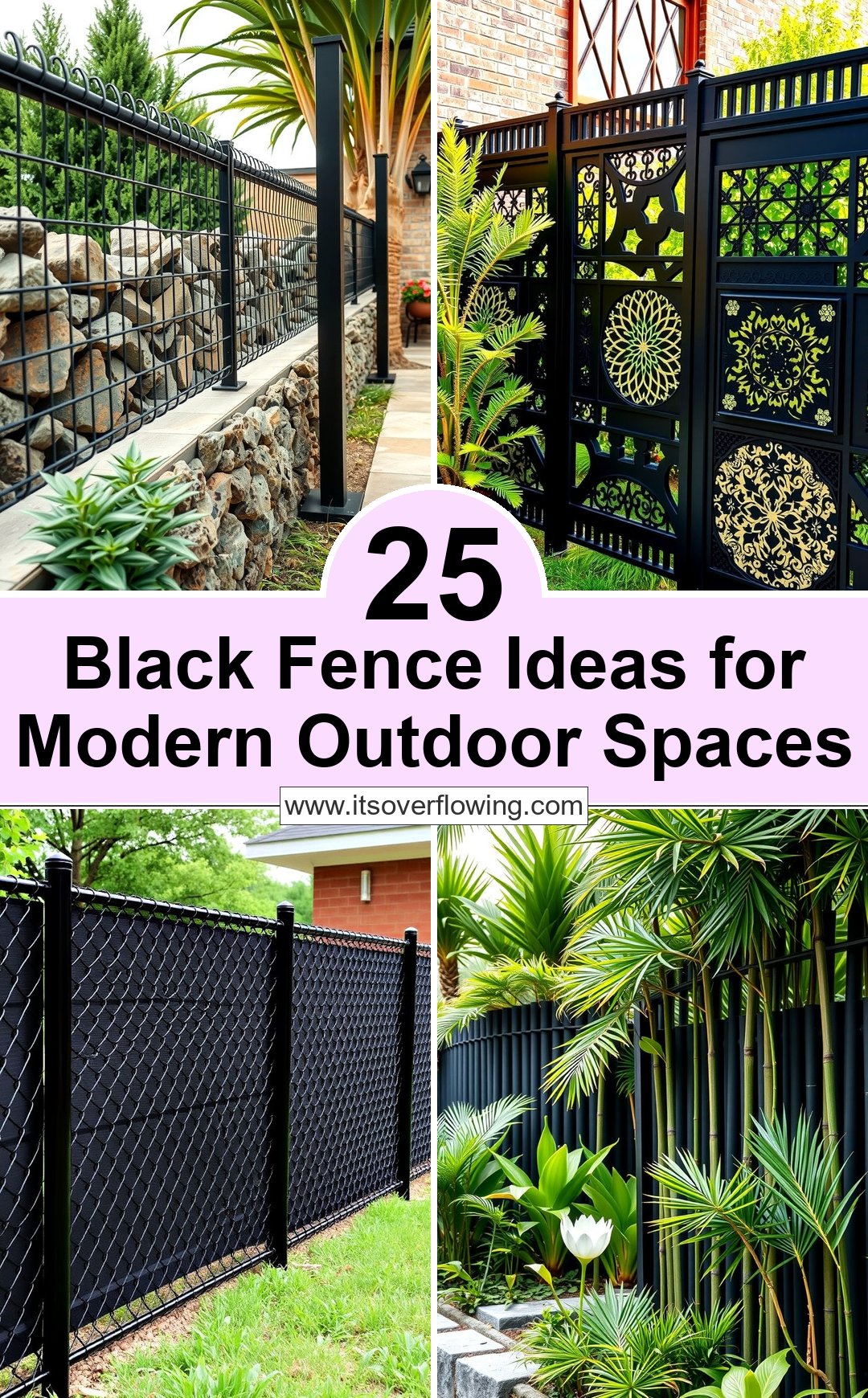 25 Black Fence Ideas for Modern Outdoor Spaces