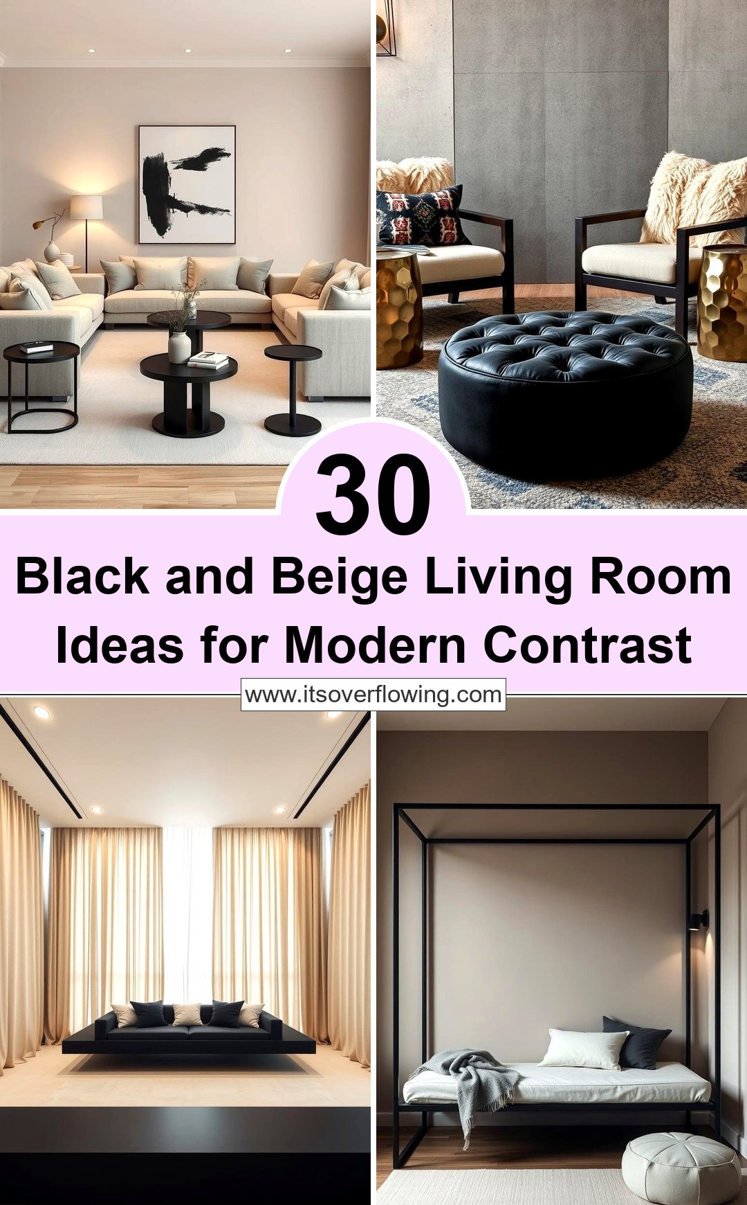 30 Black & Beige Living Room Ideas for Modern Contrast
