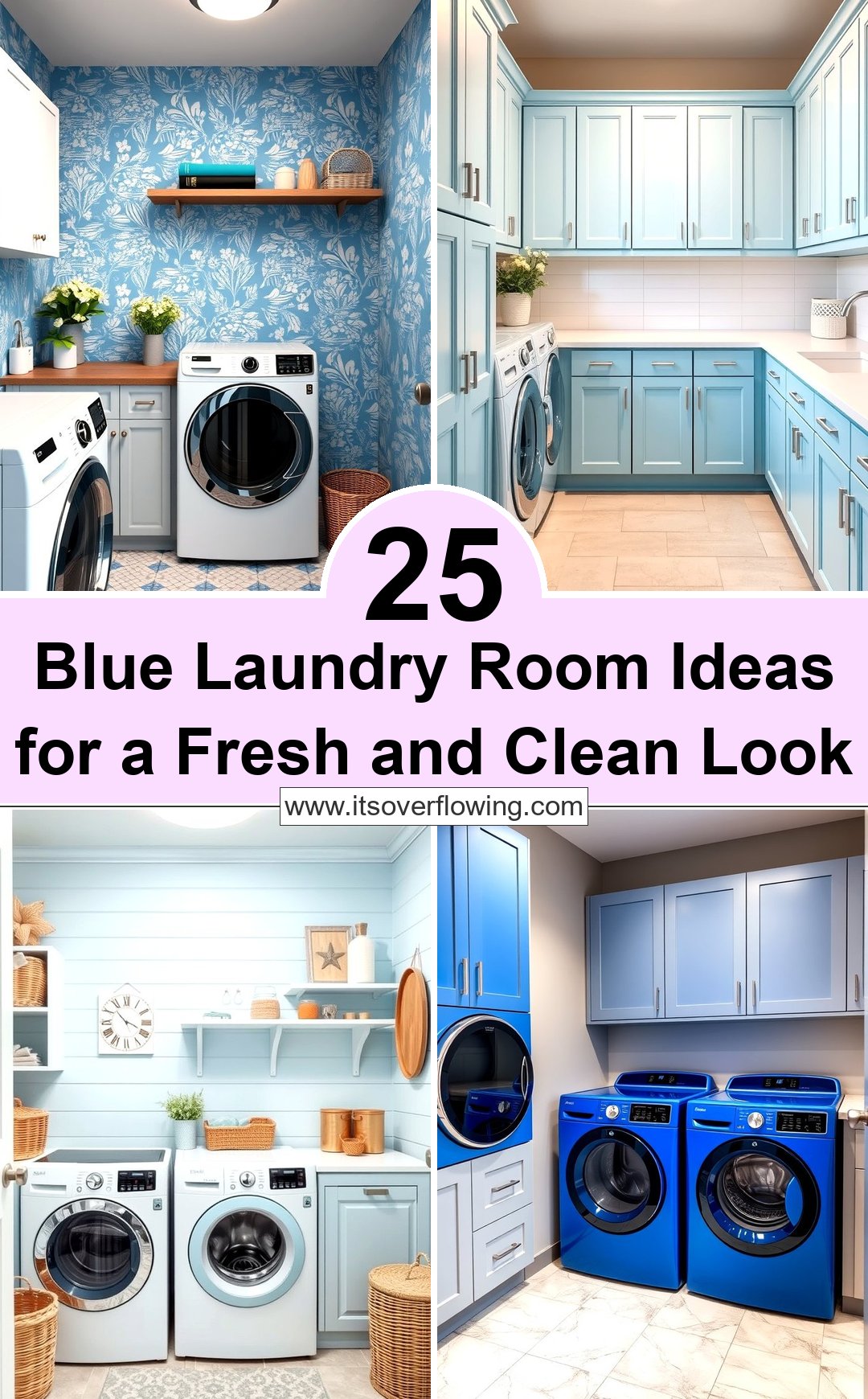 25 Blue Laundry Room Ideas for a Fresh and Clean Look