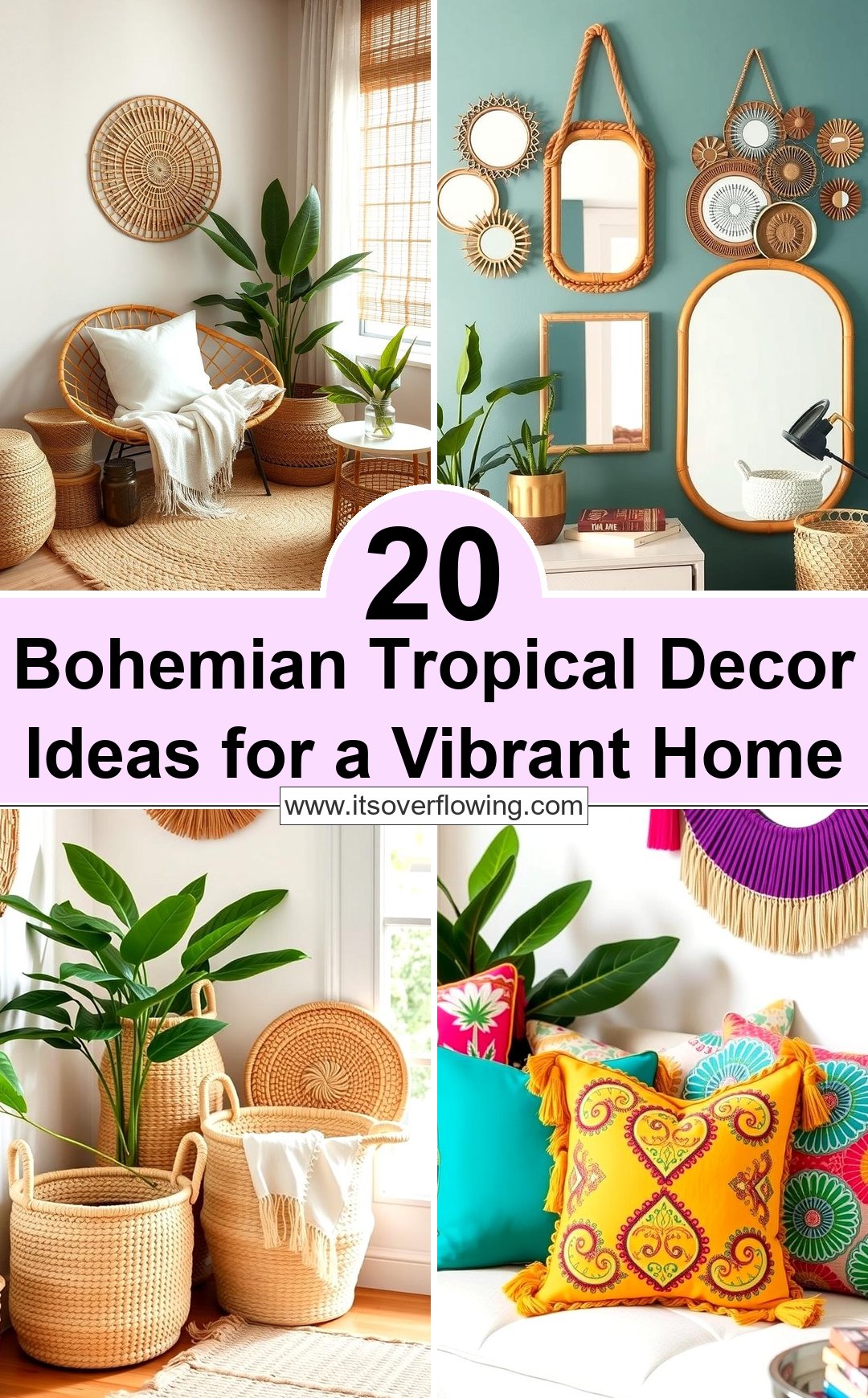20 Bohemian Tropical Decor Ideas for a Vibrant Home