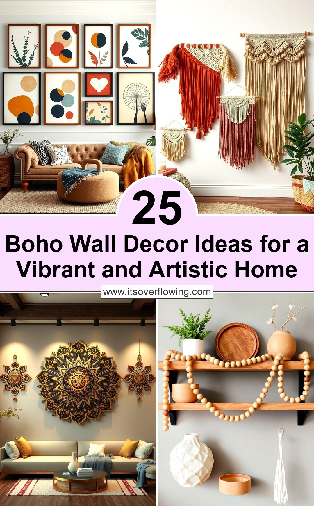 25 Boho Wall Decor Ideas for a Vibrant and Artistic Home