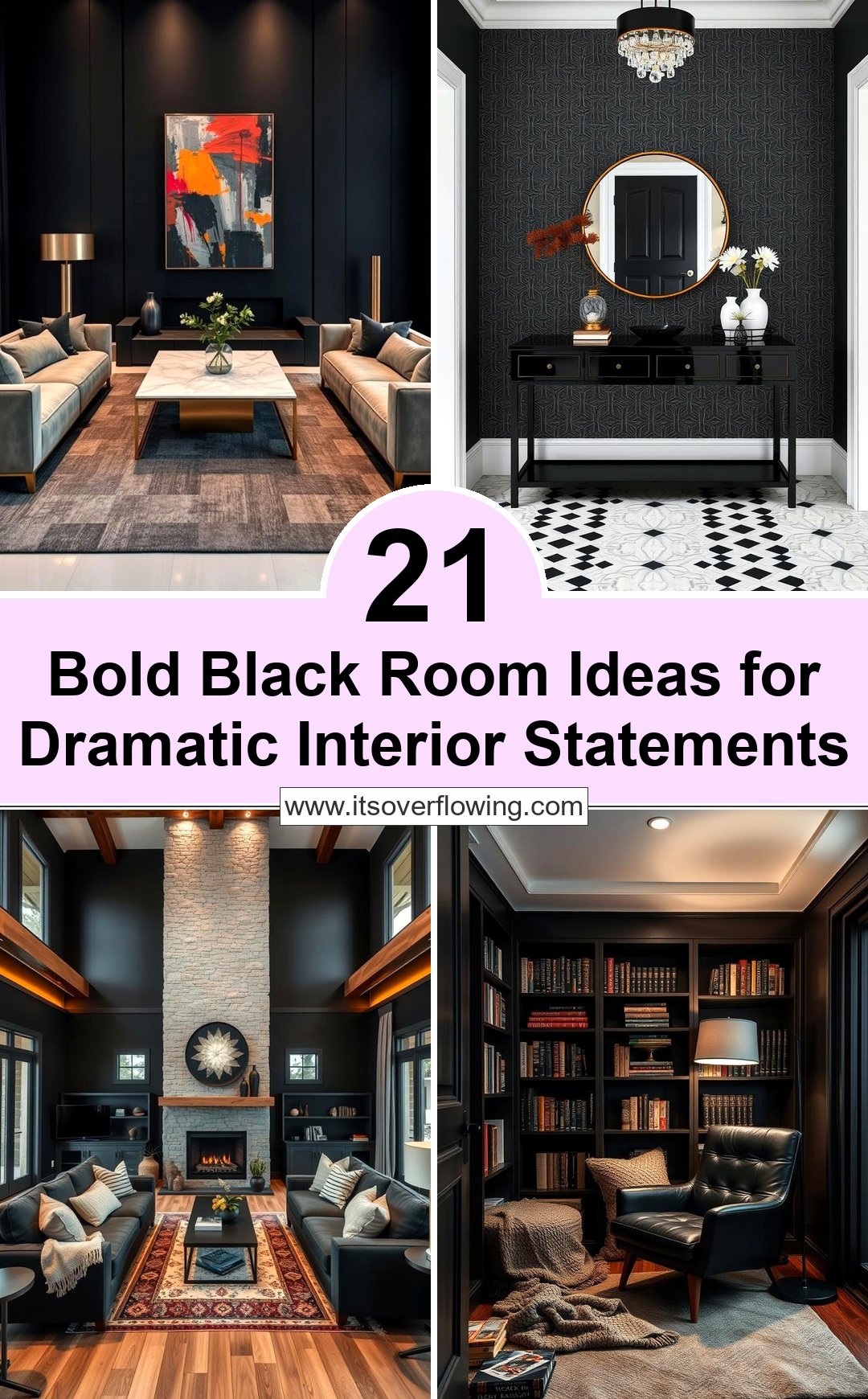 21 Bold Black Room Ideas for Dramatic Interior Statements