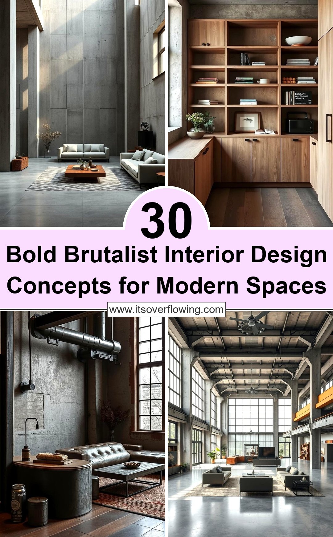 30 Bold Brutalist Interior Design Concepts for Modern Spaces