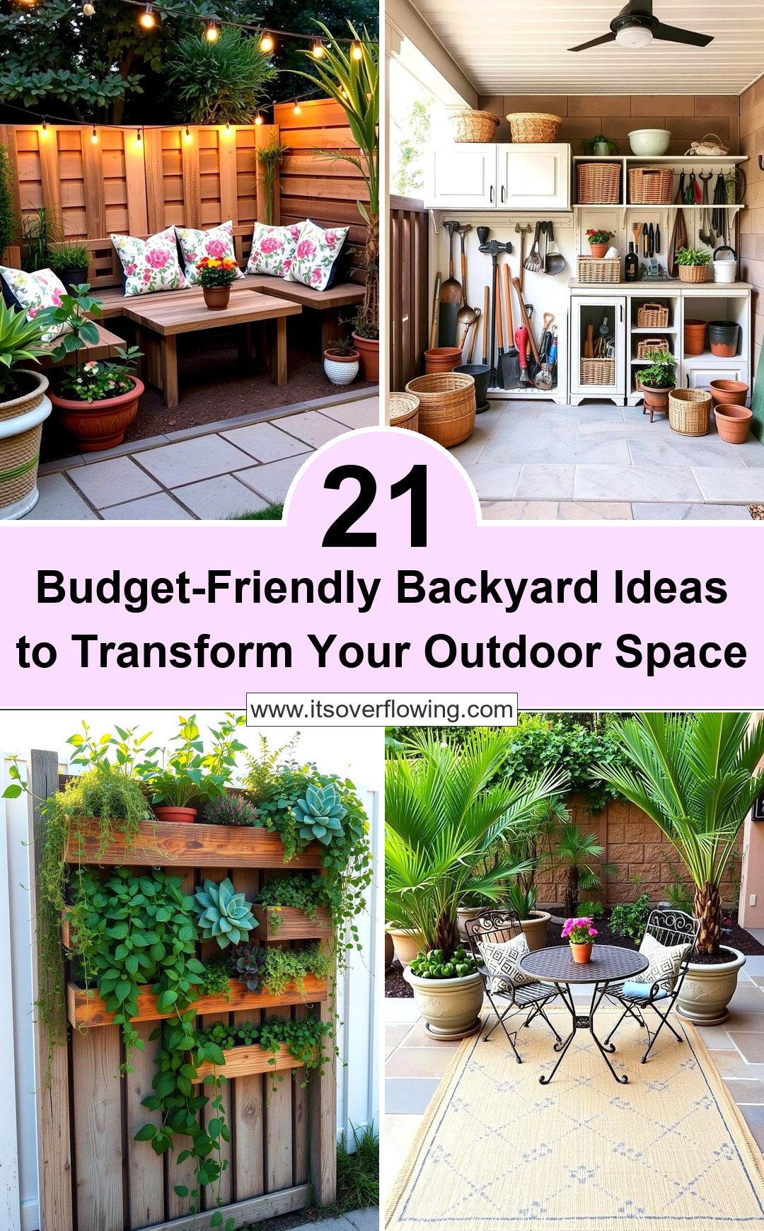 21 Budget-Friendly Backyard Ideas to Transform Your Outdoor Space