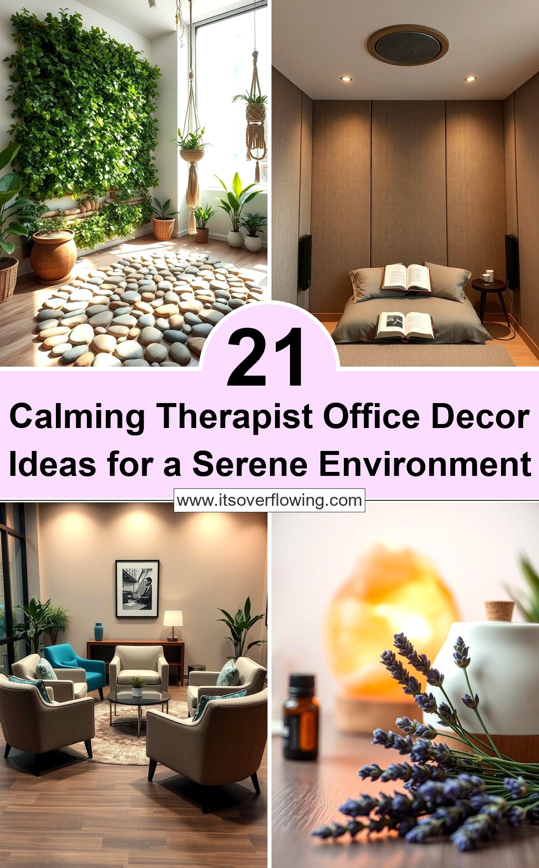 21 Calming Therapist Office Decor Ideas for a Serene Environment