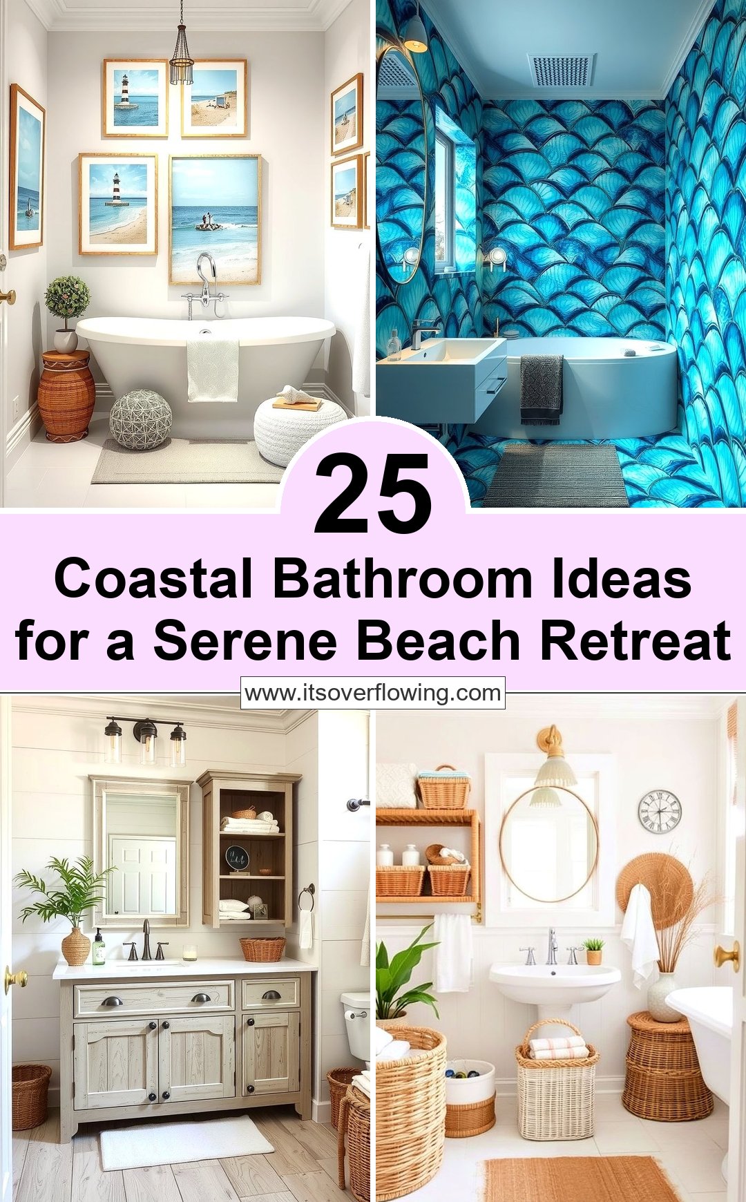 25 Coastal Bathroom Ideas for a Serene Beach Retreat