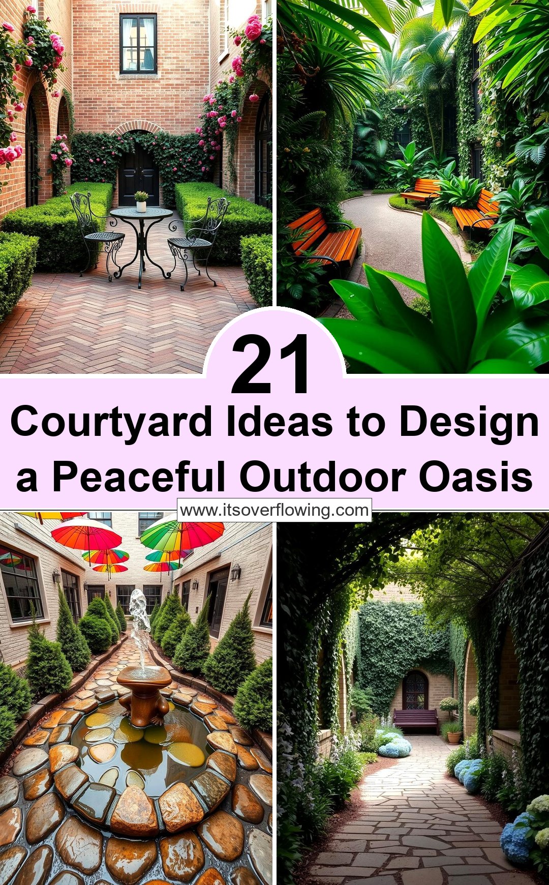 21 Courtyard Ideas to Design a Peaceful Outdoor Oasis