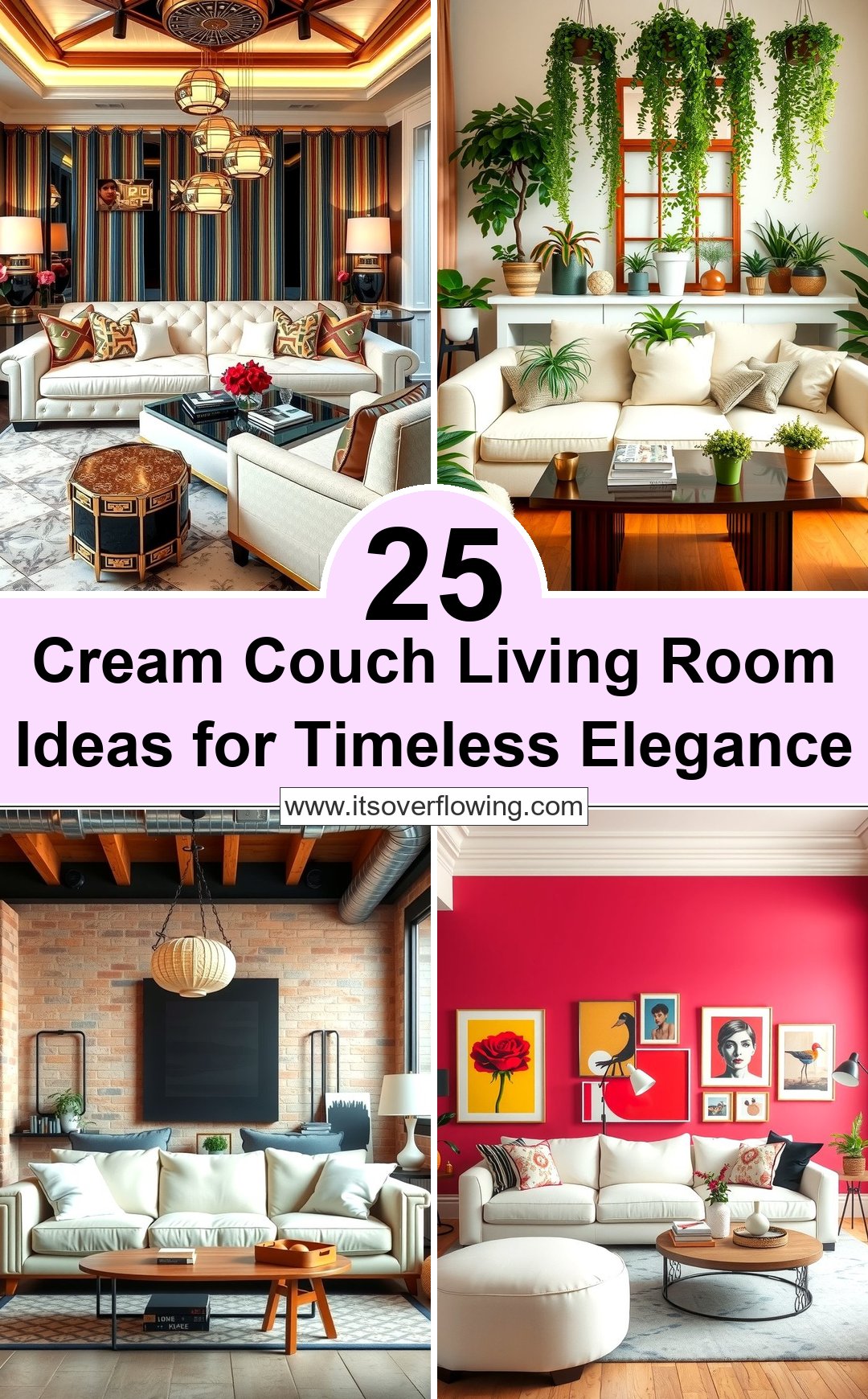25 Cream Couch Living Room Ideas for Timeless Elegance