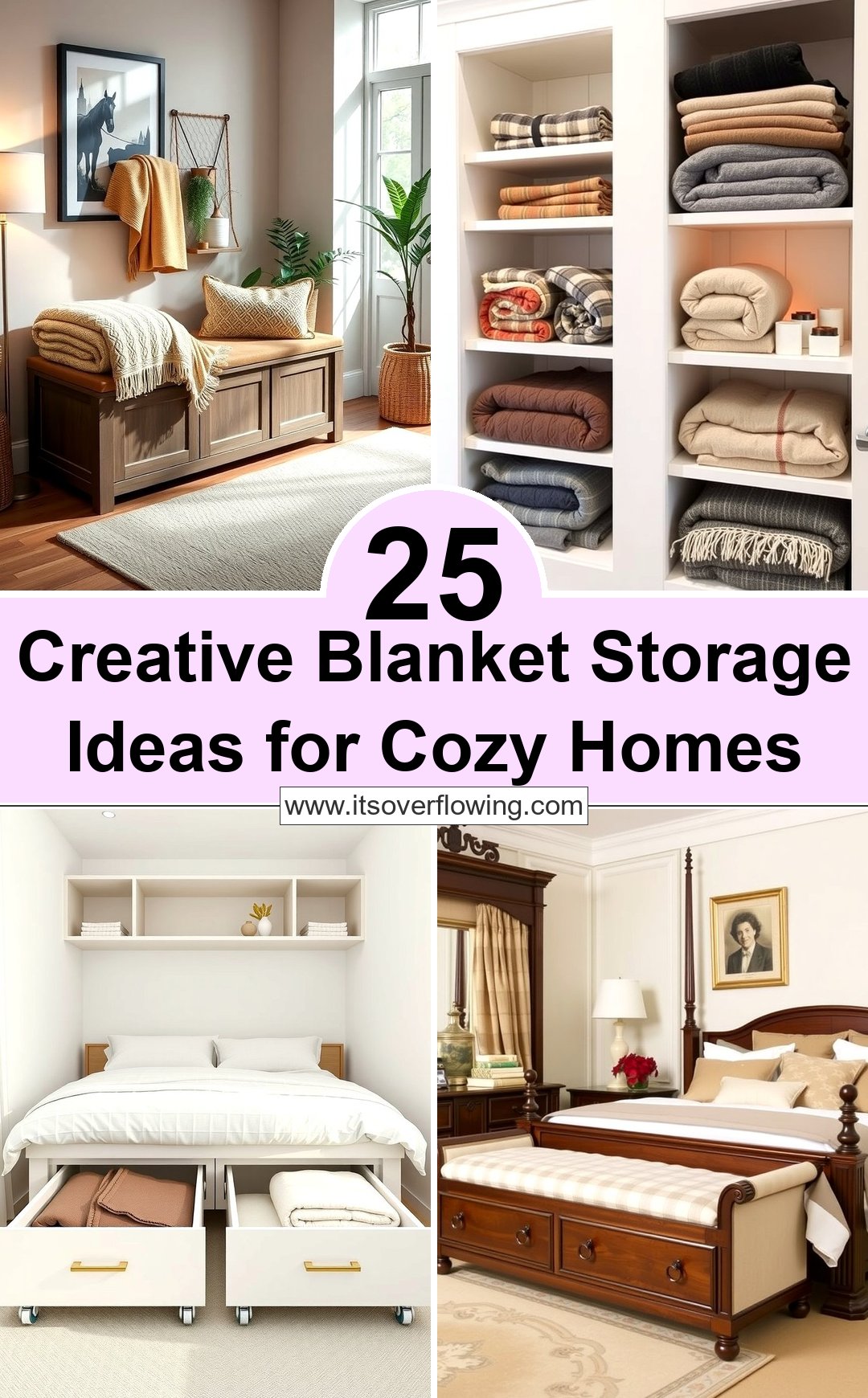 25 Creative Blanket Storage Ideas for Cozy Homes