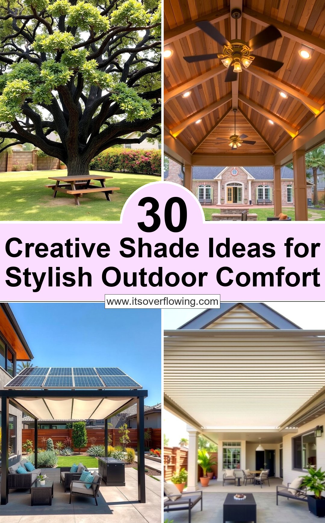 30 Creative Shade Ideas for Stylish Outdoor Comfort