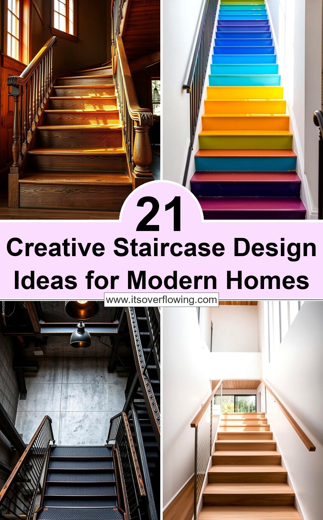 21 Creative Staircase Design Ideas for Modern Homes