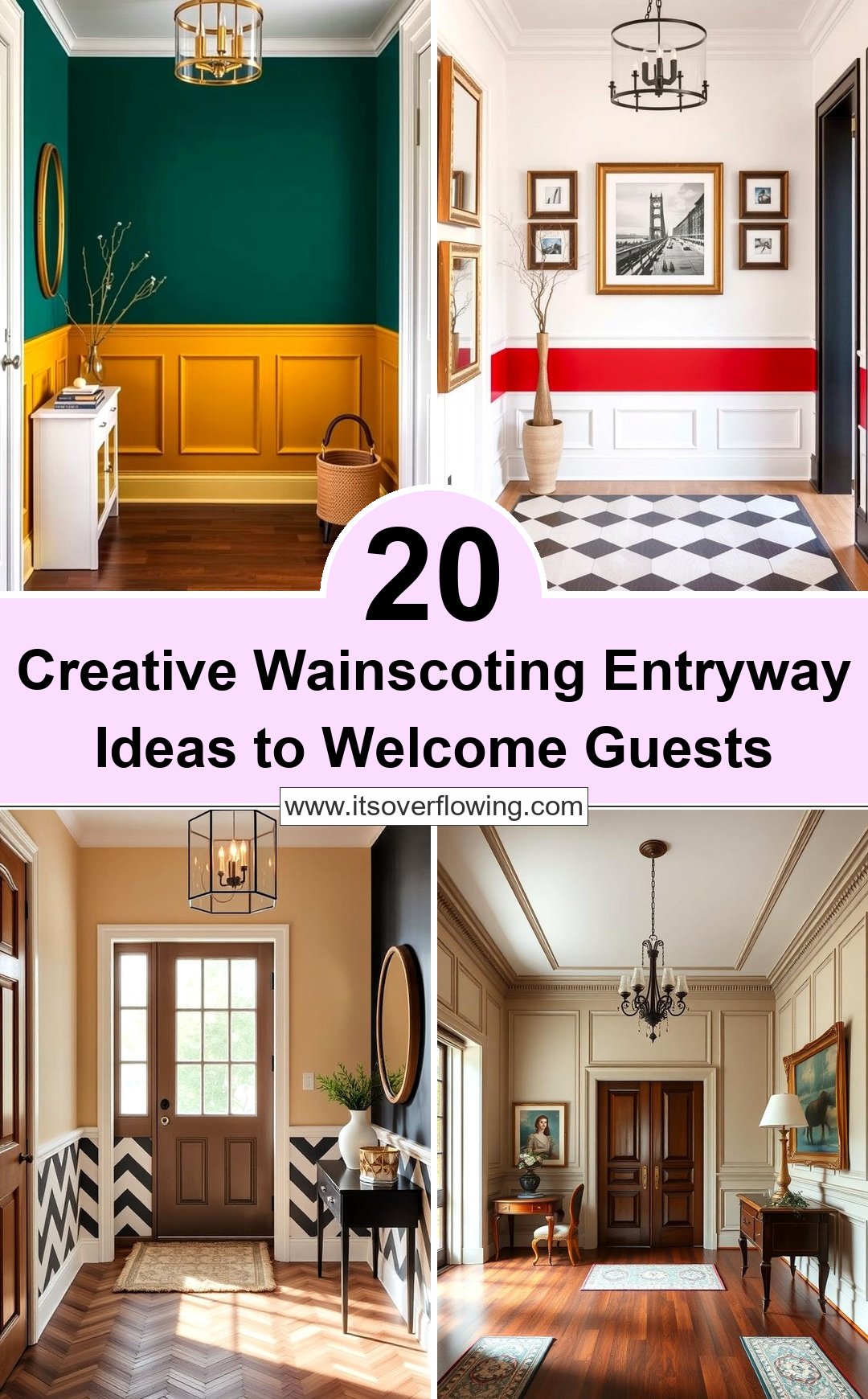 20 Creative Wainscoting Entryway Ideas to Welcome Guests