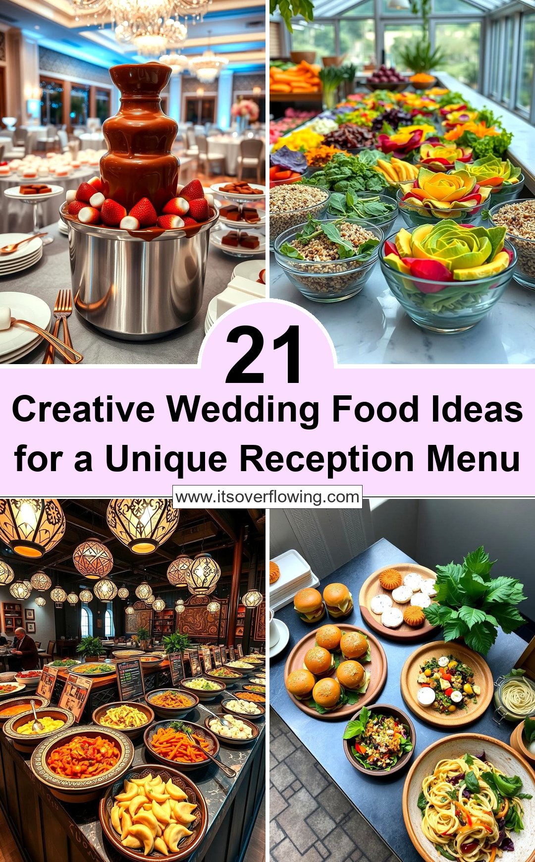 21 Creative Wedding Food Ideas for a Unique Reception Menu