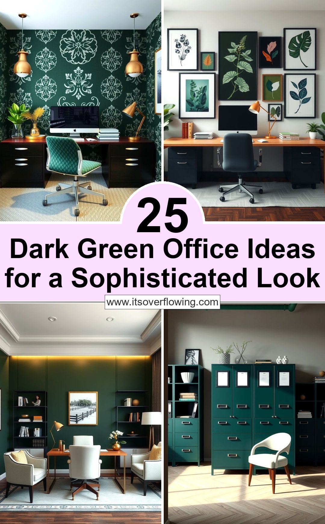 25 Dark Green Office Ideas for a Sophisticated Look
