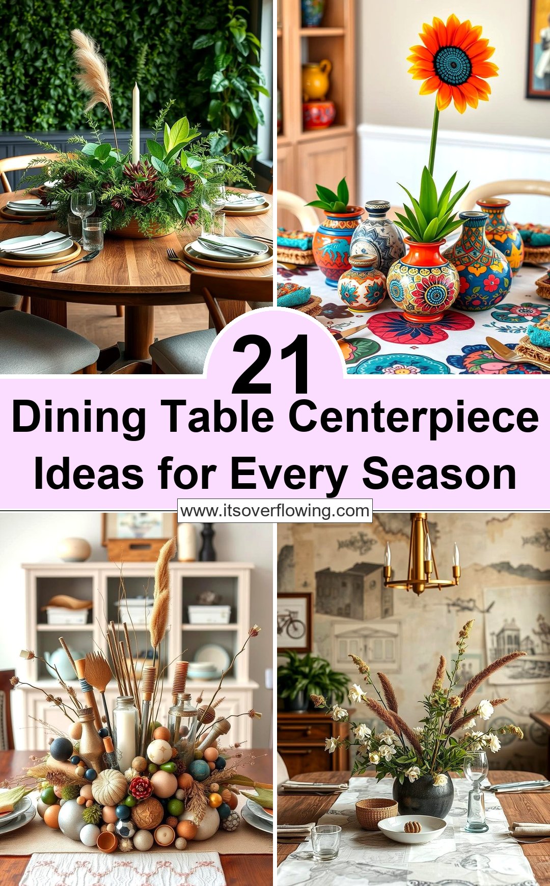 21 Dining Table Centerpiece Ideas for Every Season