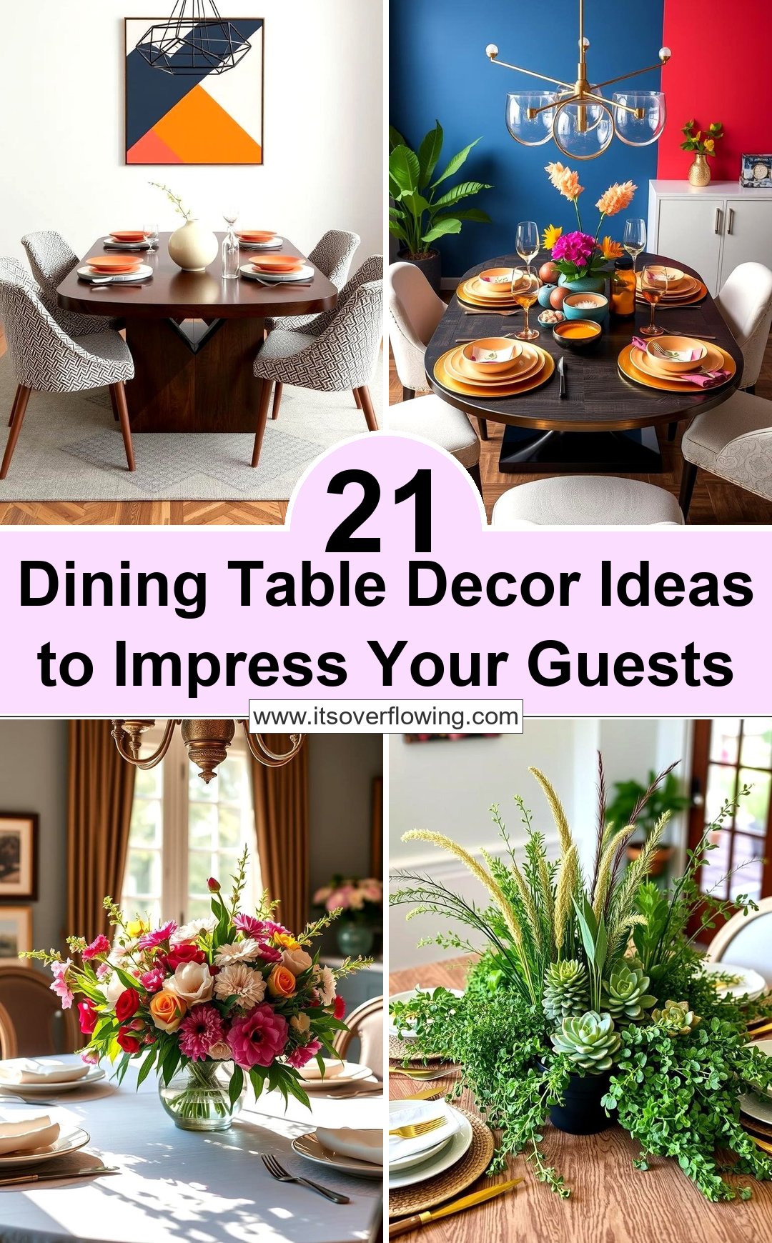 21 Dining Table Decor Ideas to Impress Your Guests