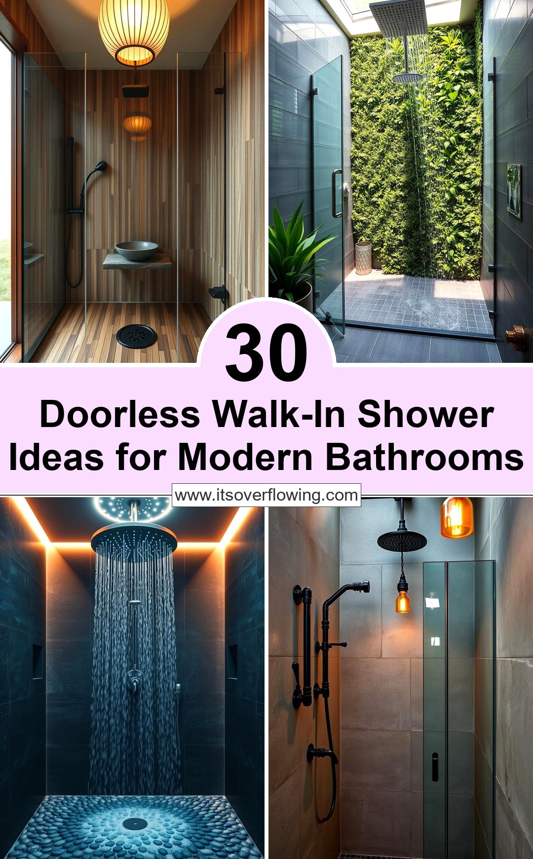 30 Doorless Walk-In Shower Ideas for Modern Bathrooms