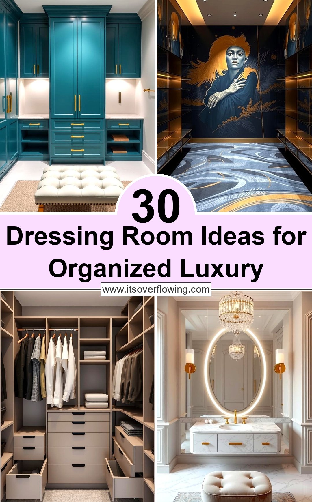 30 Dressing Room Ideas for Organized Luxury