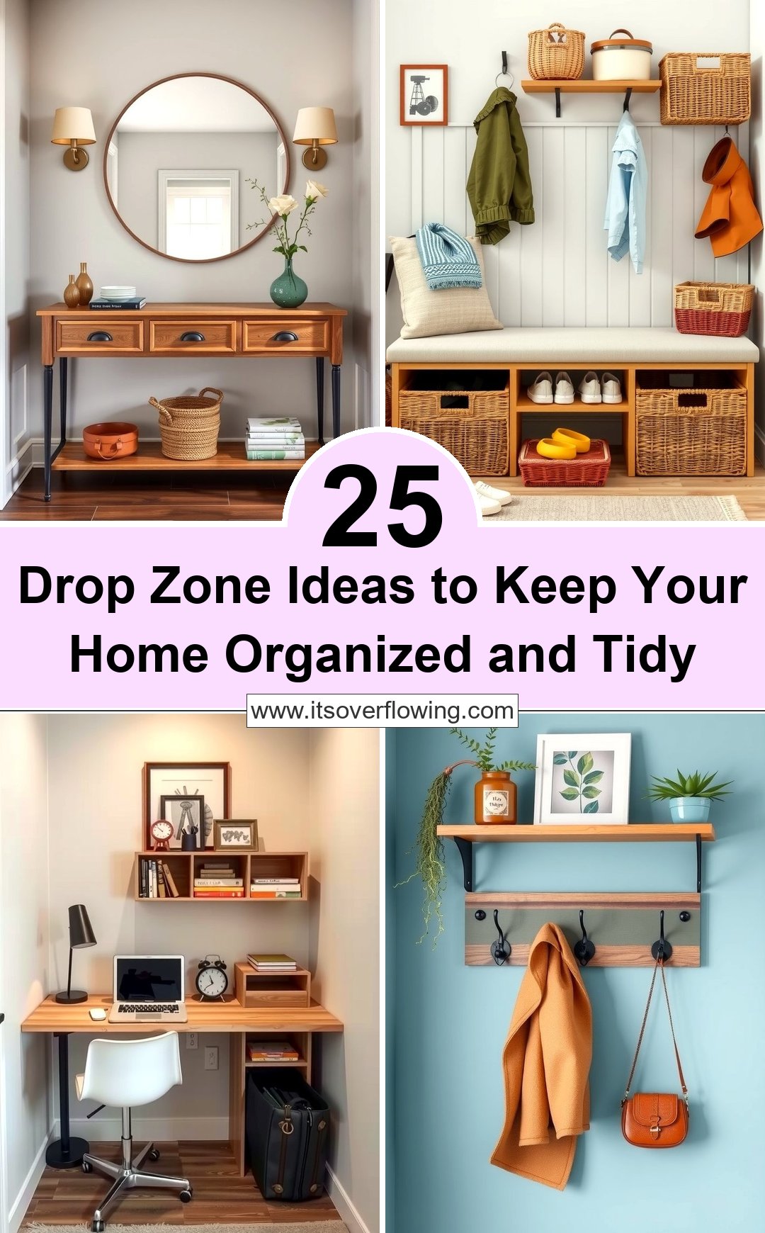 25 Drop Zone Ideas to Keep Your Home Organized and Tidy