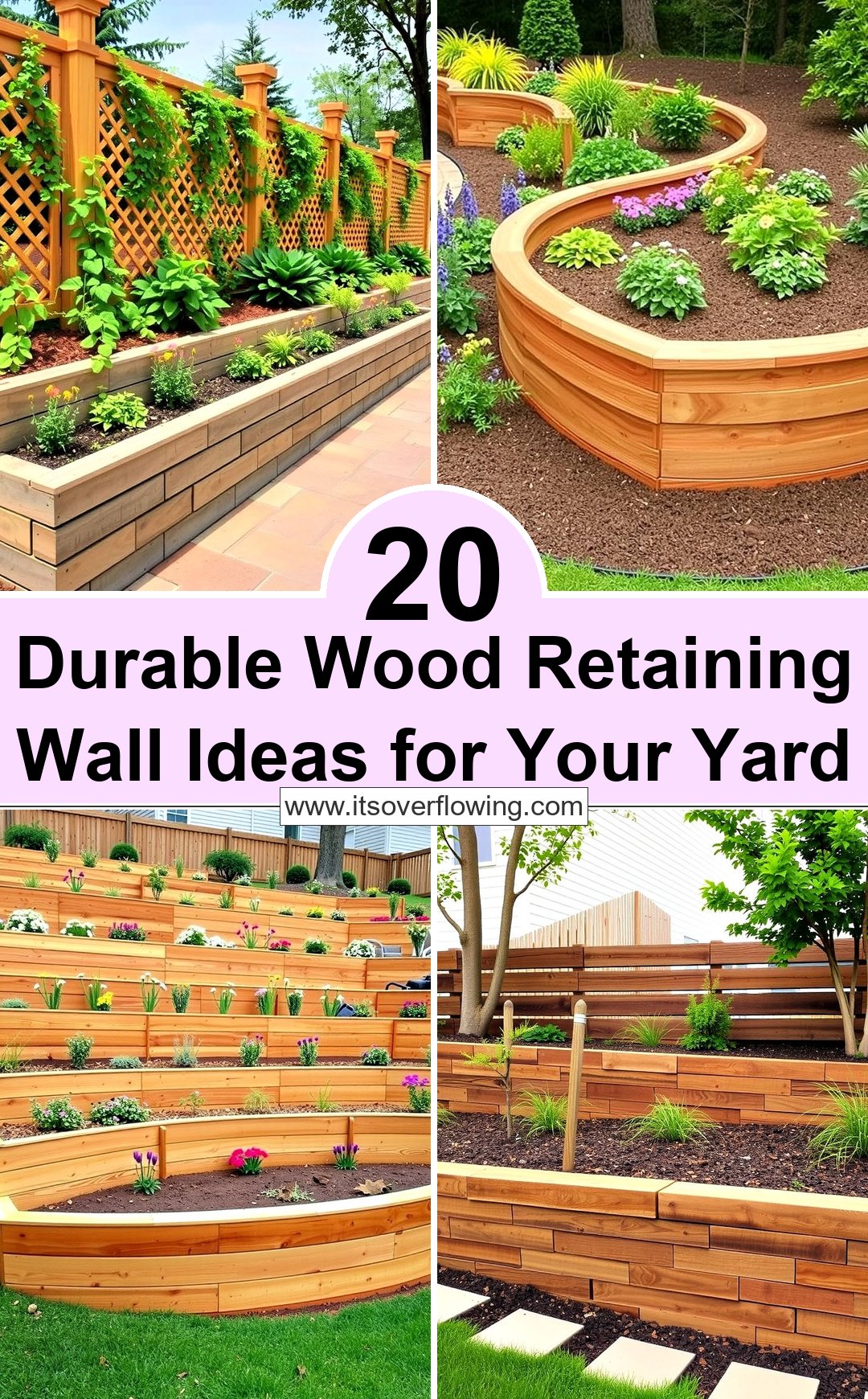 20 Durable Wood Retaining Wall Ideas for Your Yard