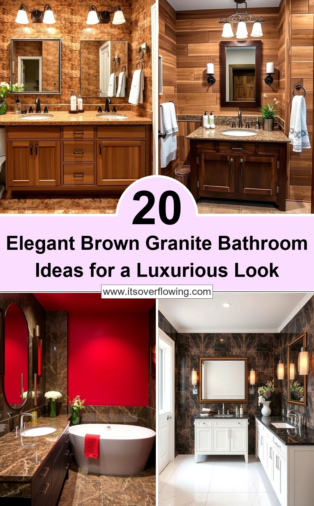 20 Elegant Brown Granite Bathroom Ideas for a Luxurious Look
