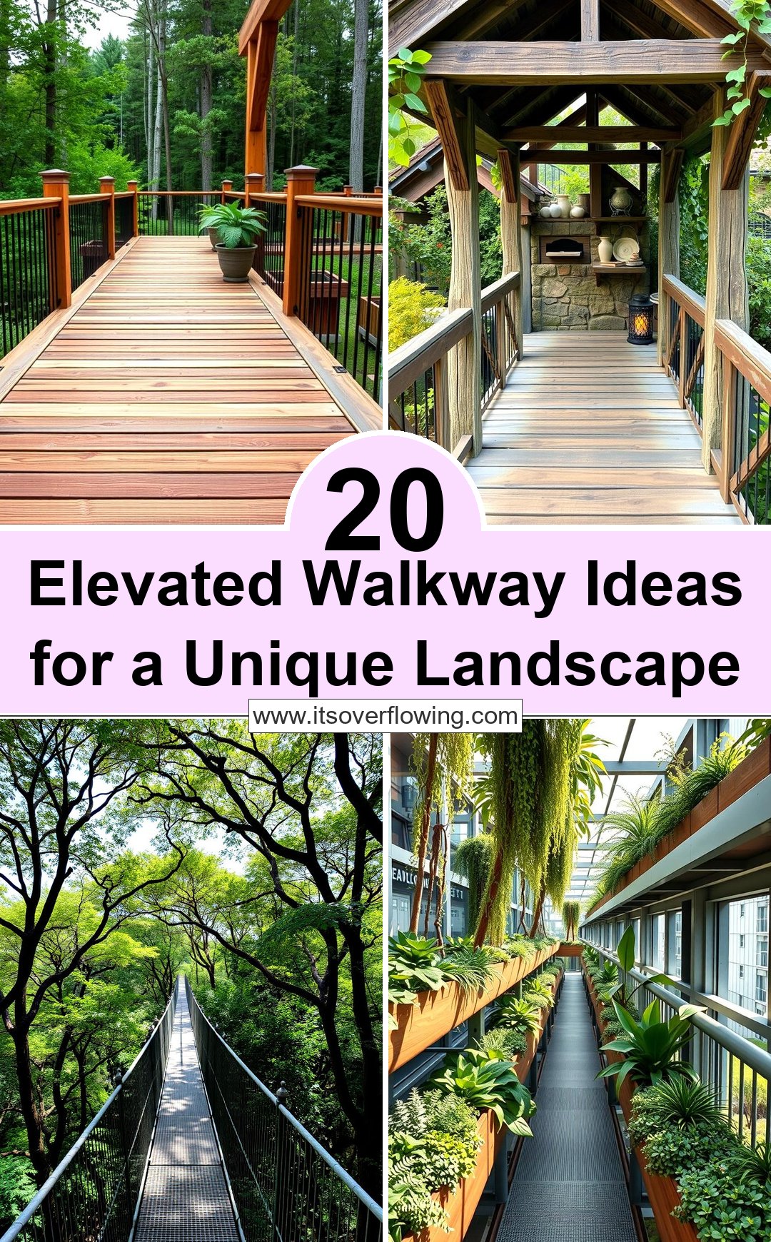20 Elevated Walkway Ideas for a Unique Landscape