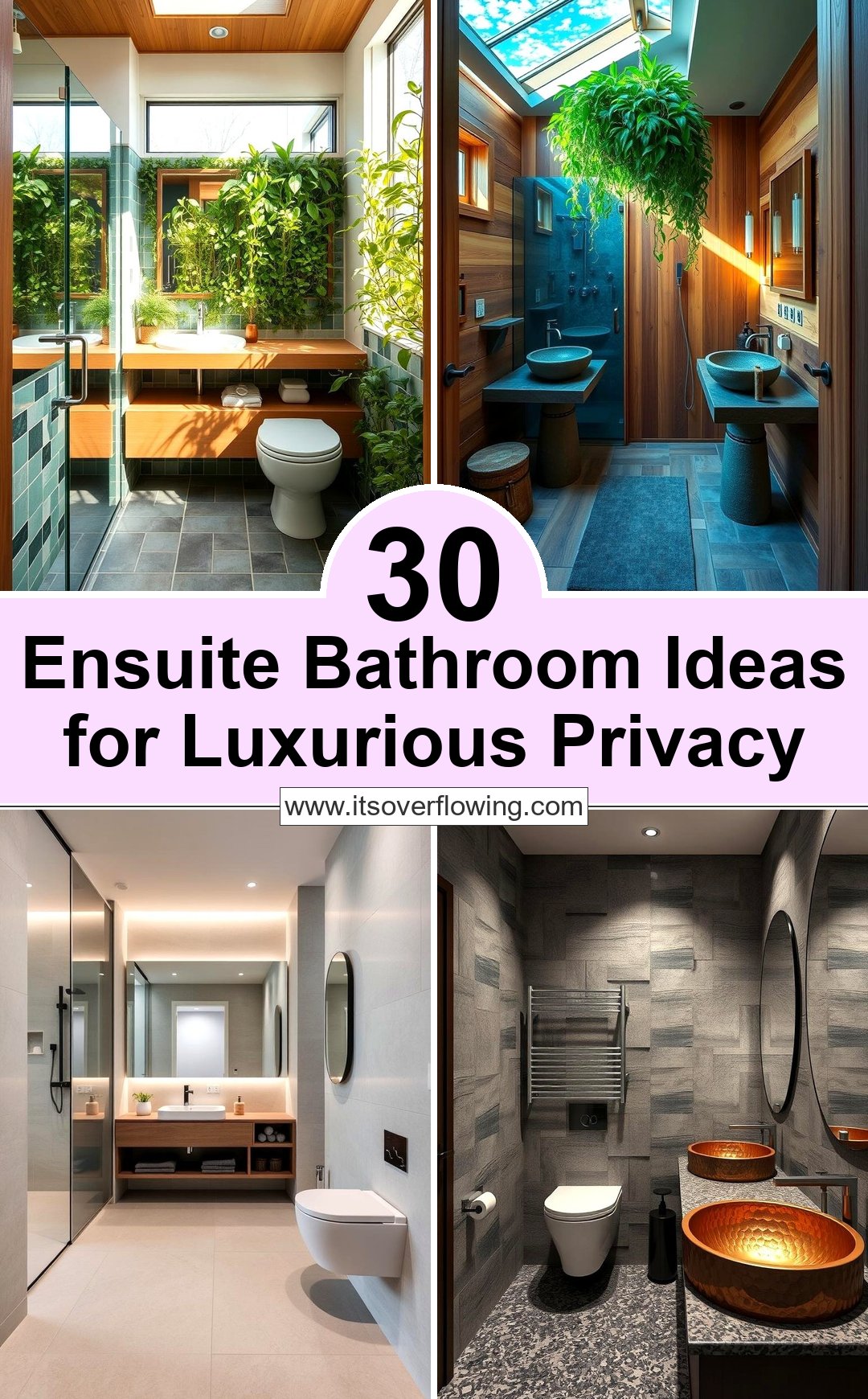 30 Ensuite Bathroom Ideas for Luxurious Privacy