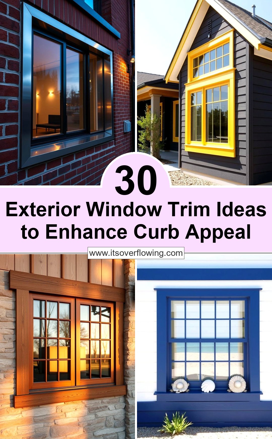 30 Exterior Window Trim Ideas to Enhance Curb Appeal