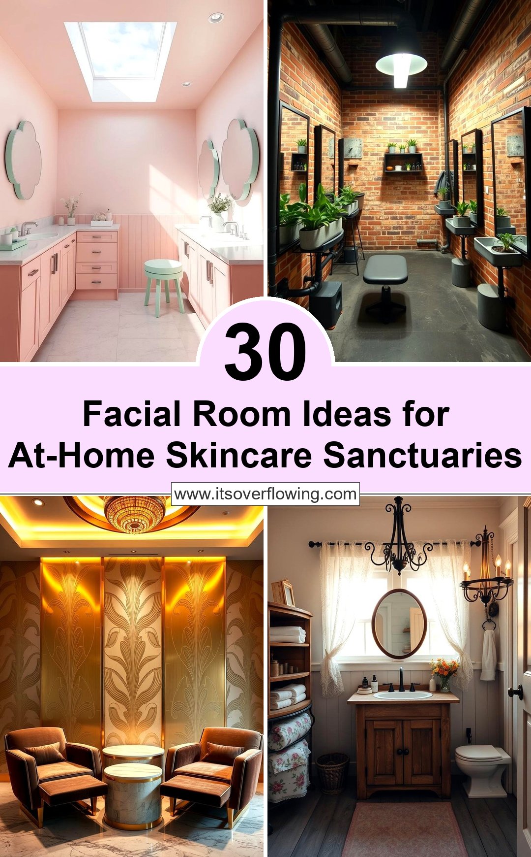 30 Facial Room Ideas for At-Home Skincare Sanctuaries