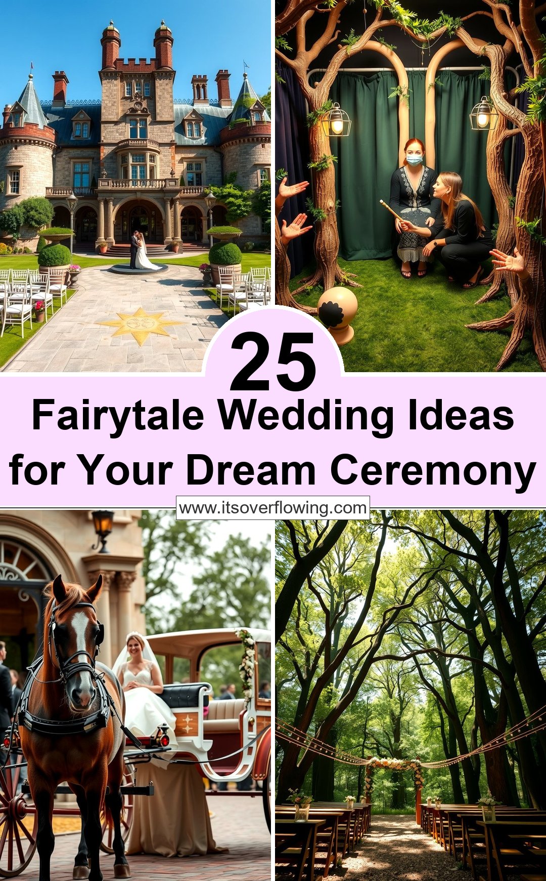 25 Fairytale Wedding Ideas for Your Dream Ceremony