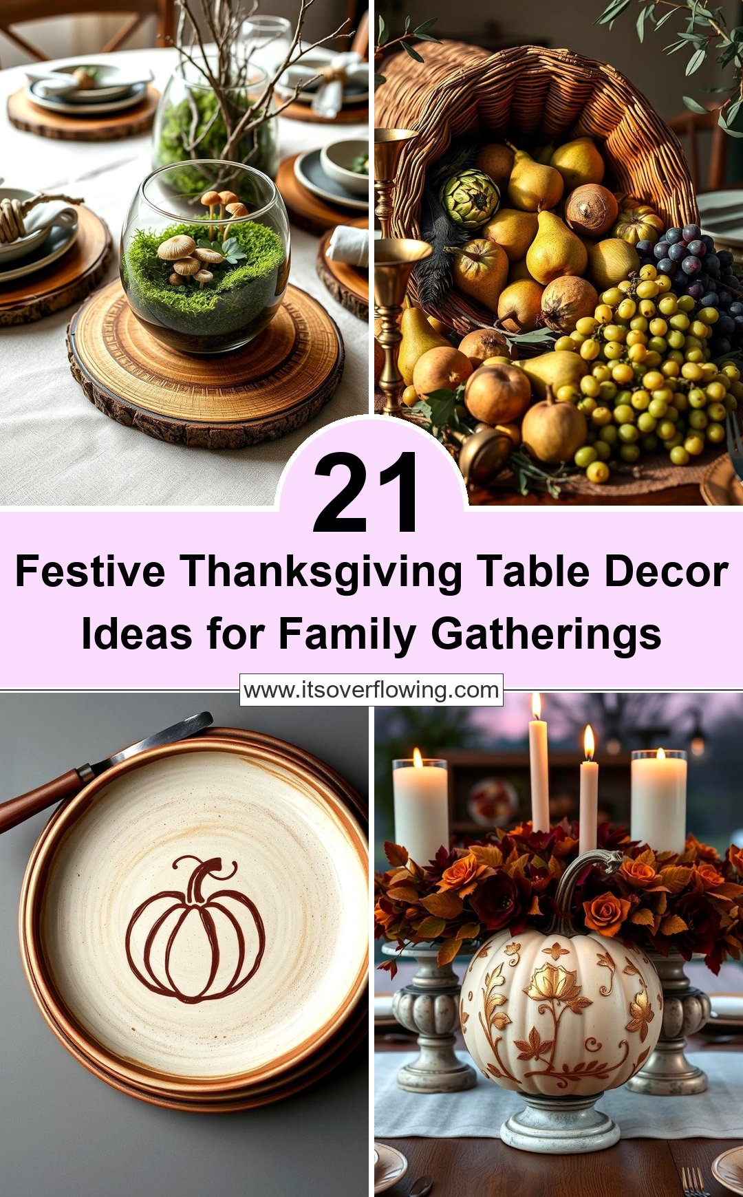 21 Festive Thanksgiving Table Decor Ideas for Family Gatherings
