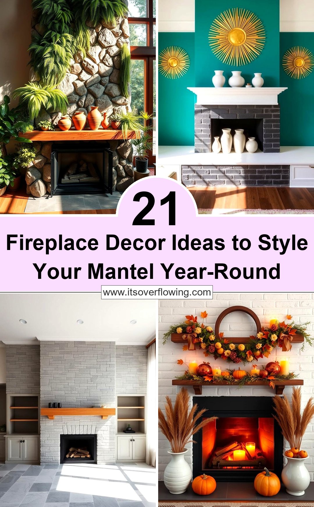 21 Fireplace Decor Ideas to Style Your Mantel Year-Round
