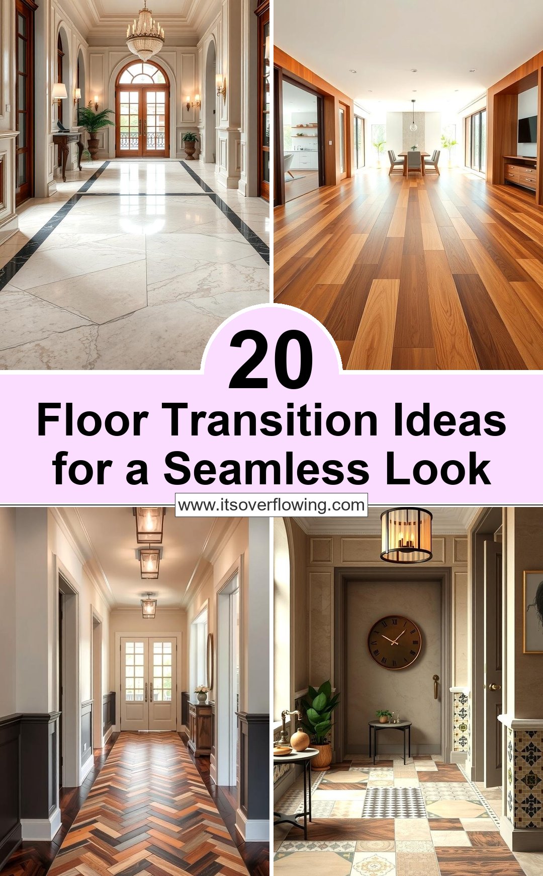 20 Floor Transition Ideas for a Seamless Look